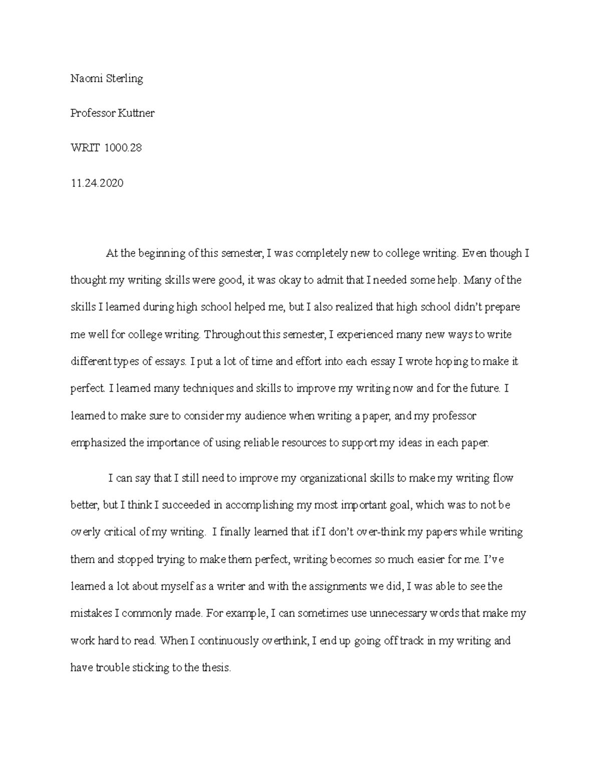 Reflection Letter - Naomi Sterling Professor Kuttner WRIT 1000. At the ...