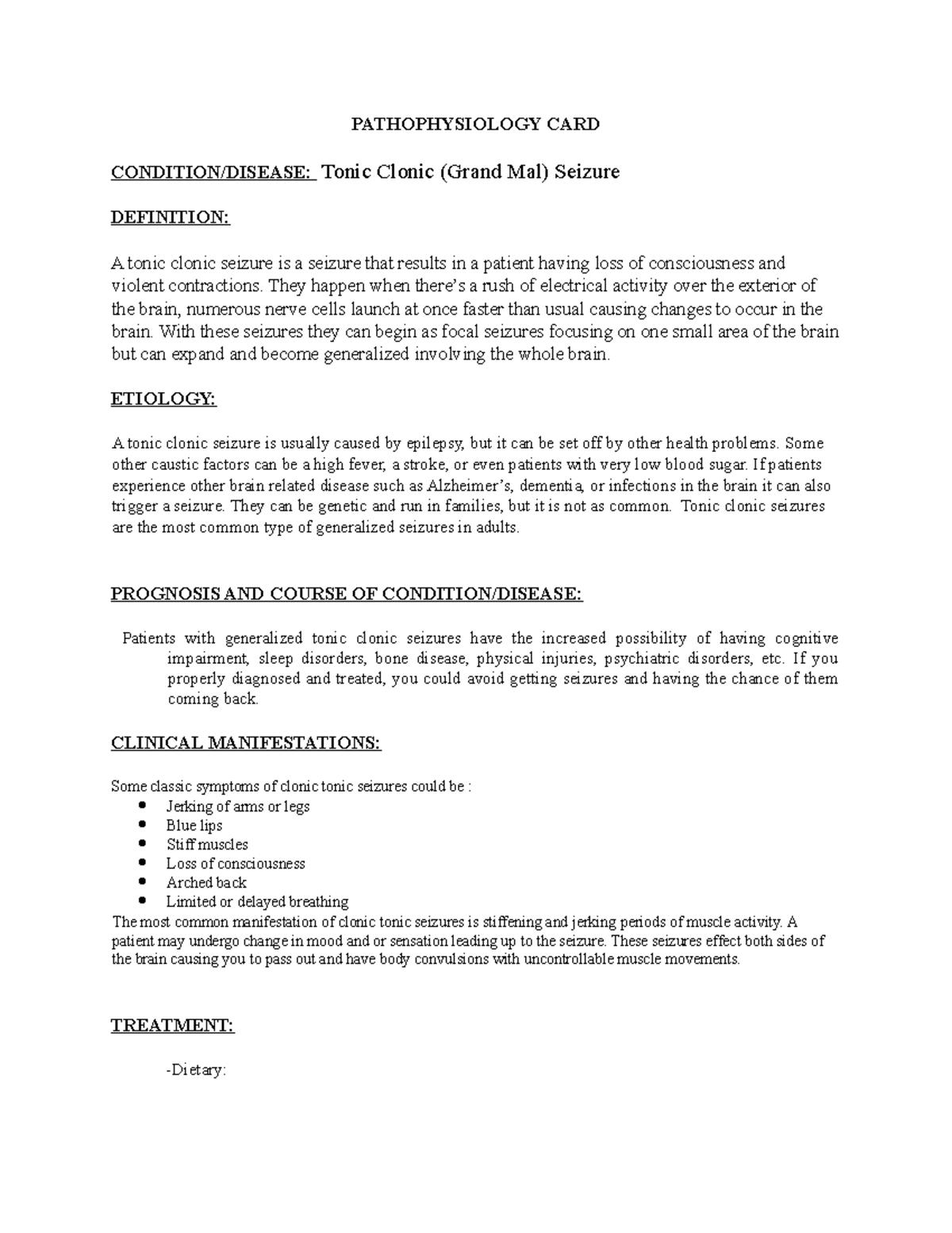 Patho card - PATHOPHYSIOLOGY CARD CONDITION/DISEASE: Tonic Clonic (Grand Mal) Seizure DEFINITION ...