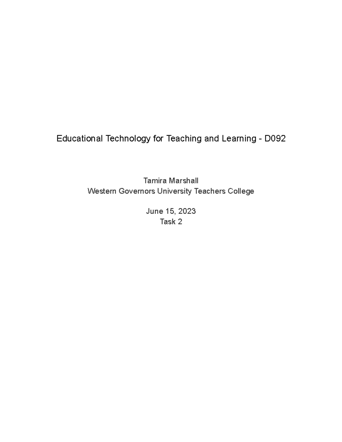 Educatinal Technology Task 2 - Educational Technology for Teaching and ...