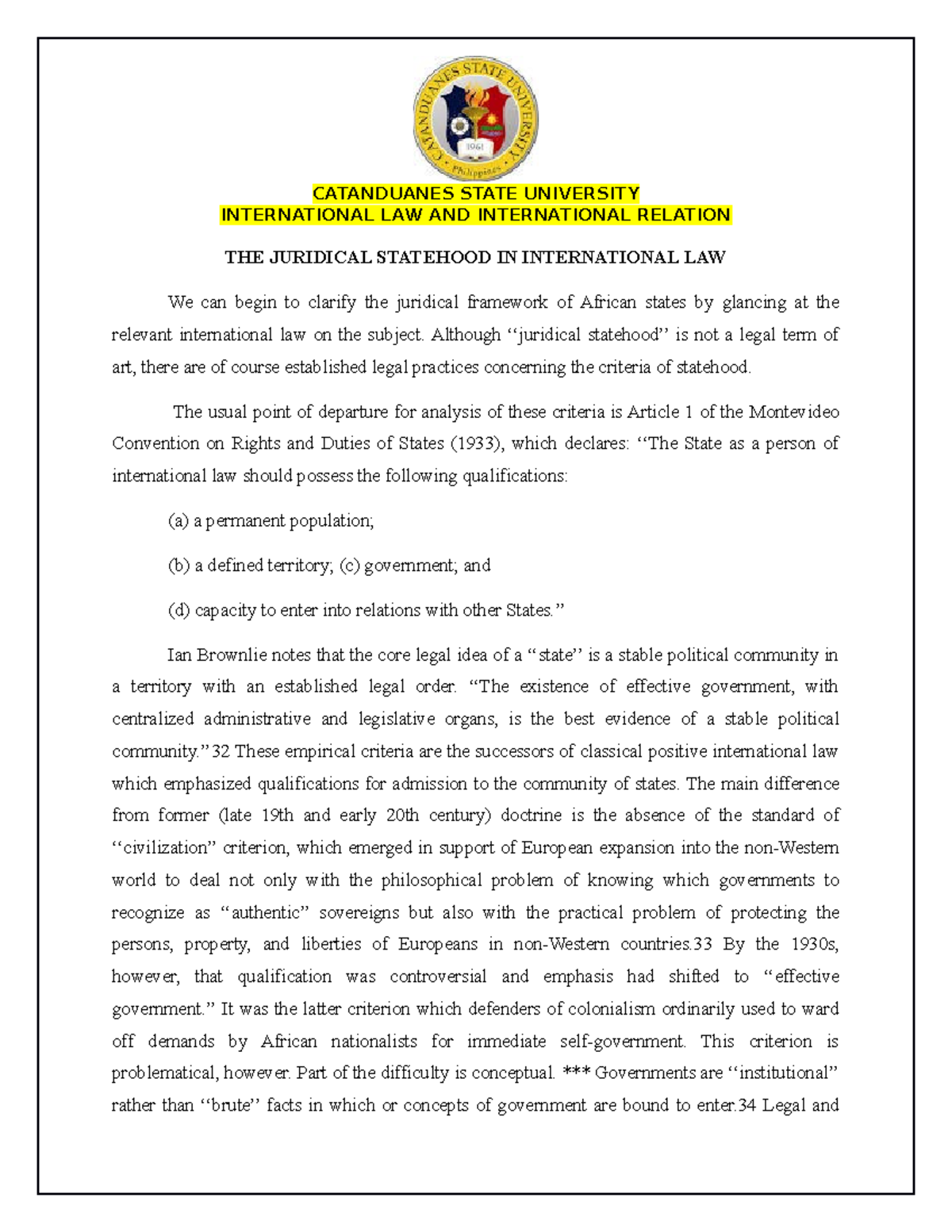 THE Juridical Statehood IN International LAW - INTERNATIONAL LAW AND ...