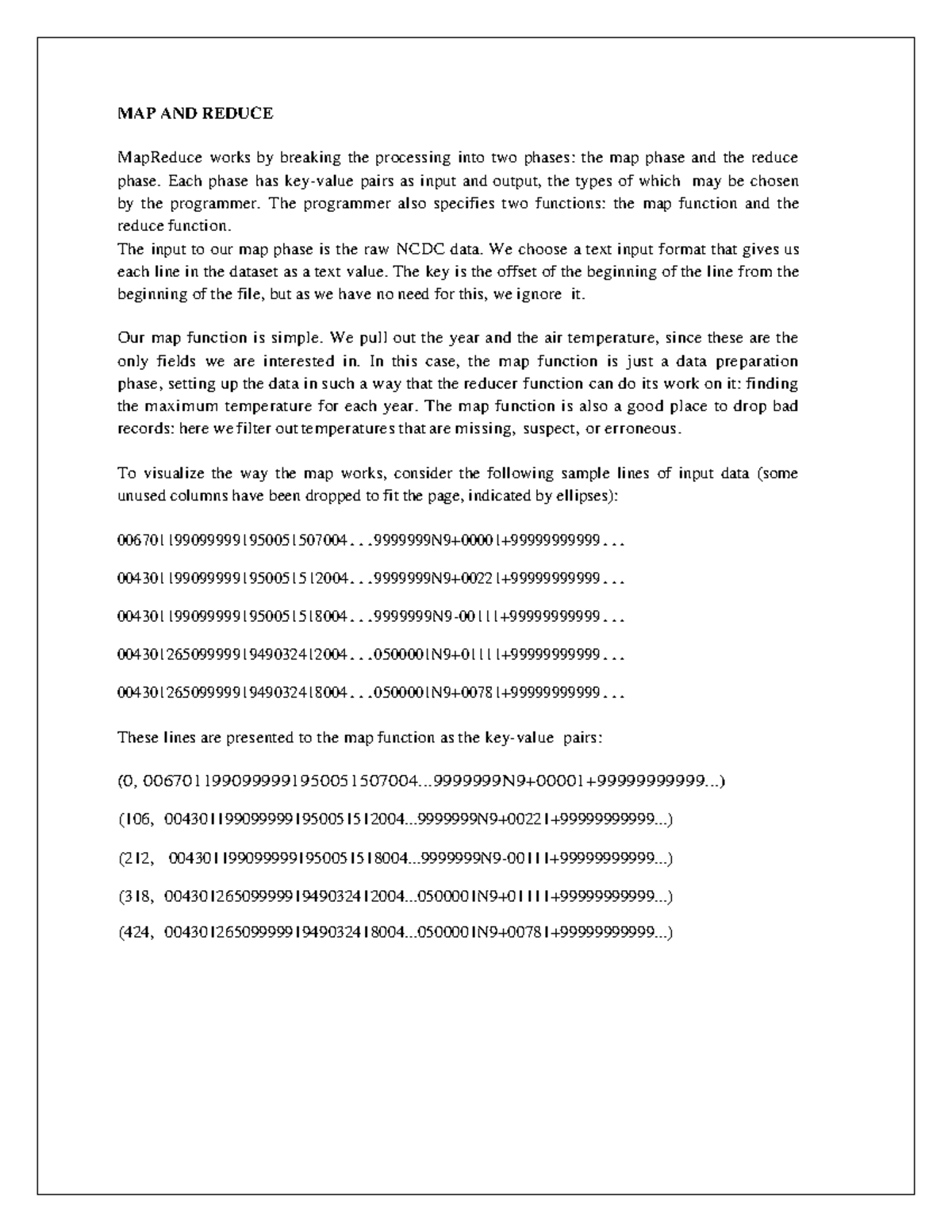 Unit-IV-BDA - good - MAP AND REDUCE MapReduce works by breaking the processing into two phases ...