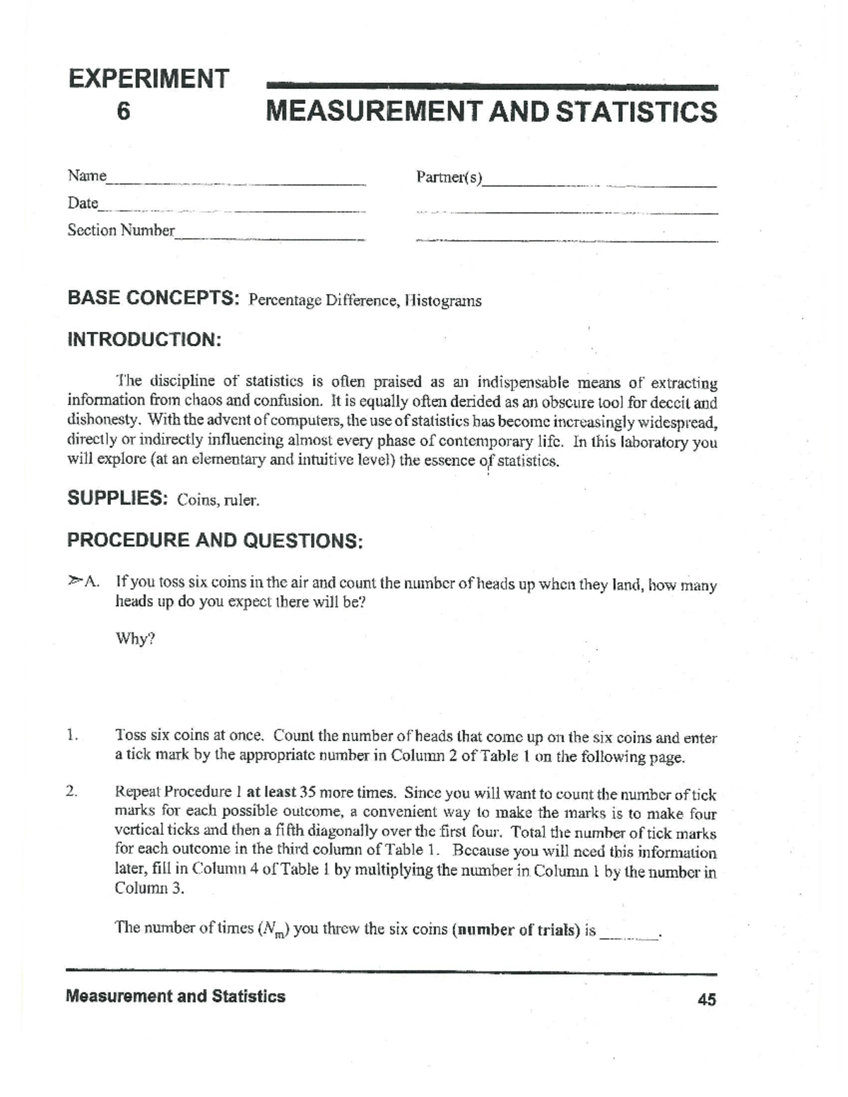 Gmcpsc 101Statistics Lab - EXPERIMENT 6 MEASUREMENT AND STATISTICS Name ...