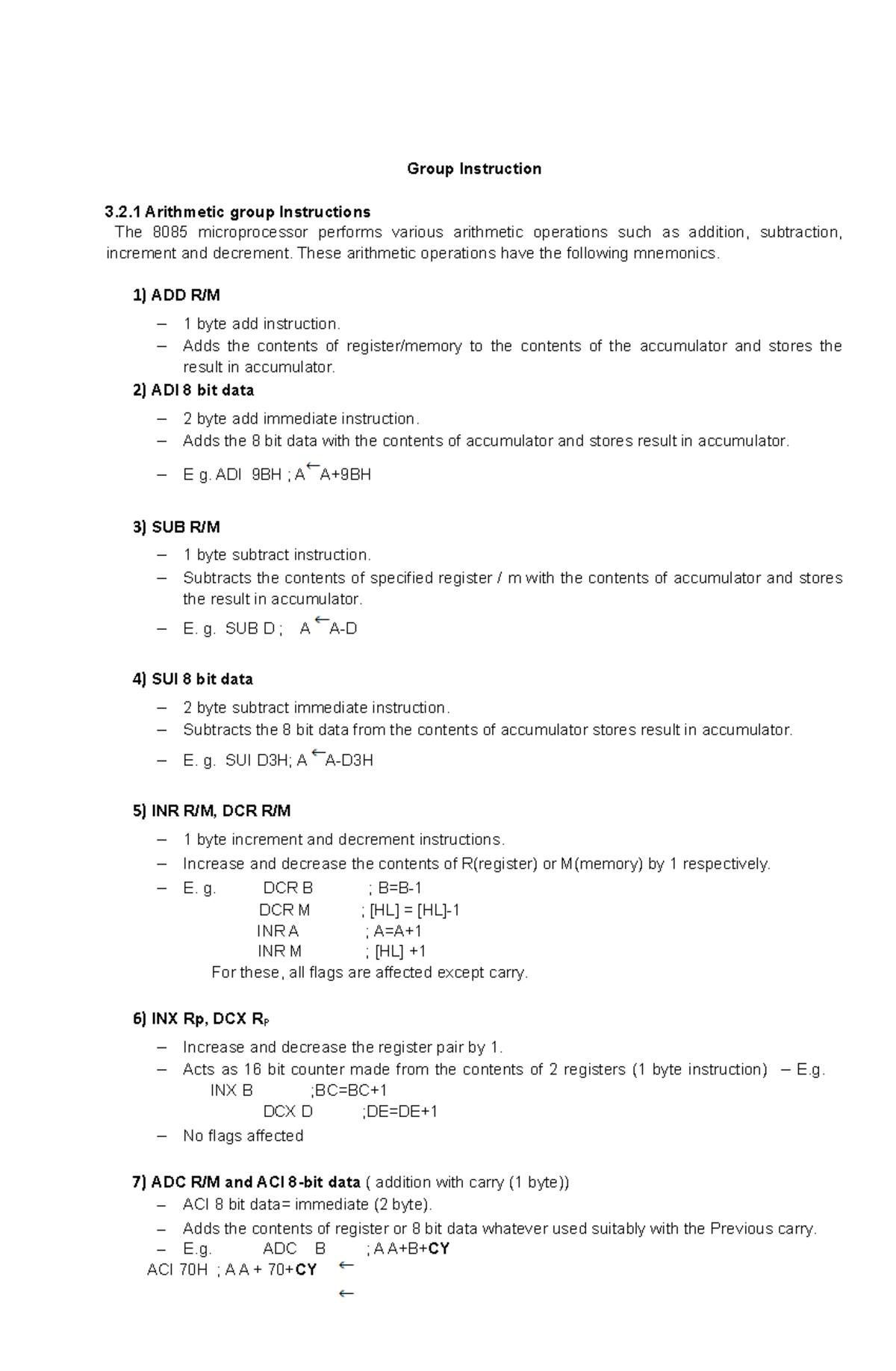 Group Instruction 2 Arithmetic Group Instructions The 8085 Microprocessor Performs Various