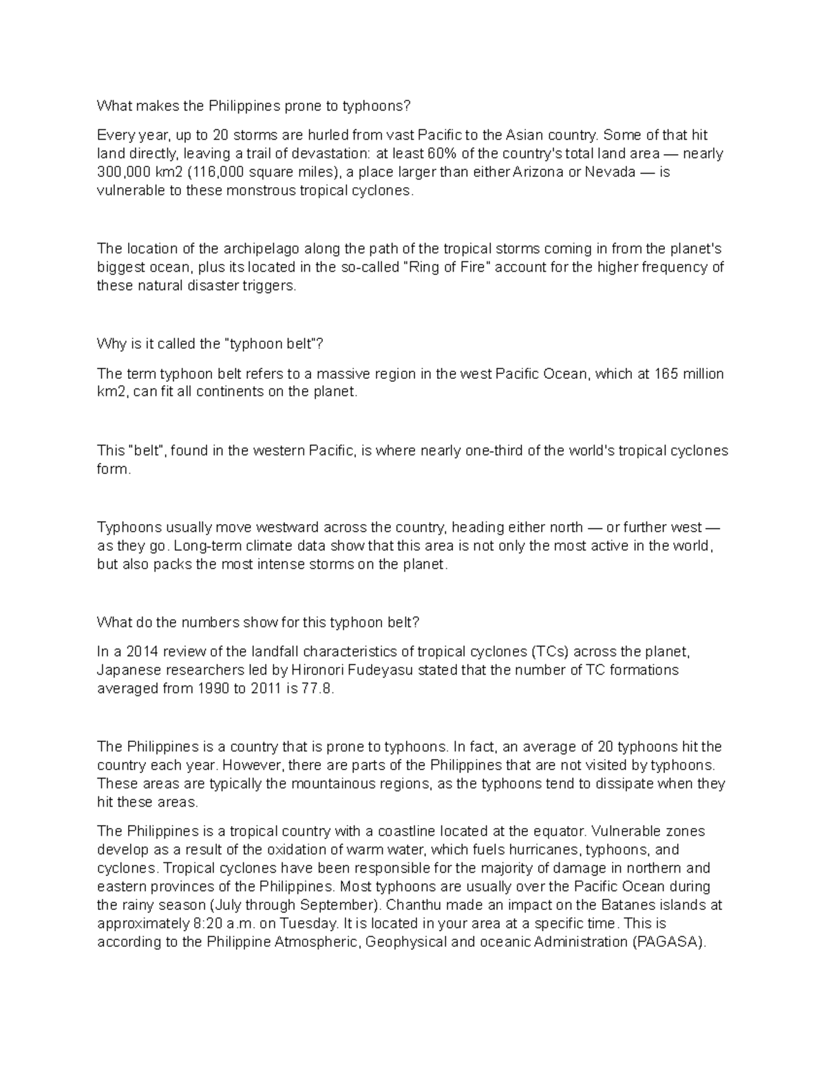 What makes the Philippines prone to typhoons - Some of that hit land ...