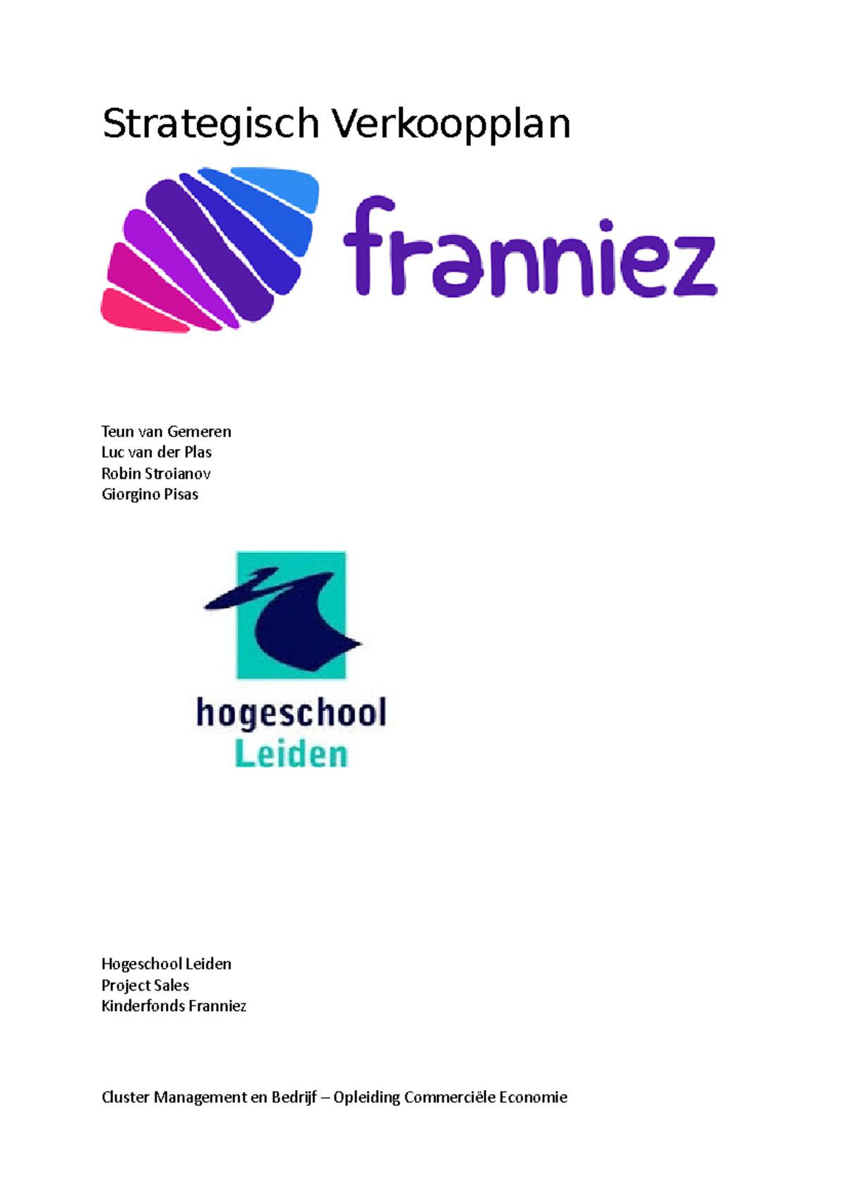 Verkoopplan CE1 - Strategisch Verkoopplan Teun van Gemeren Luc van der ...