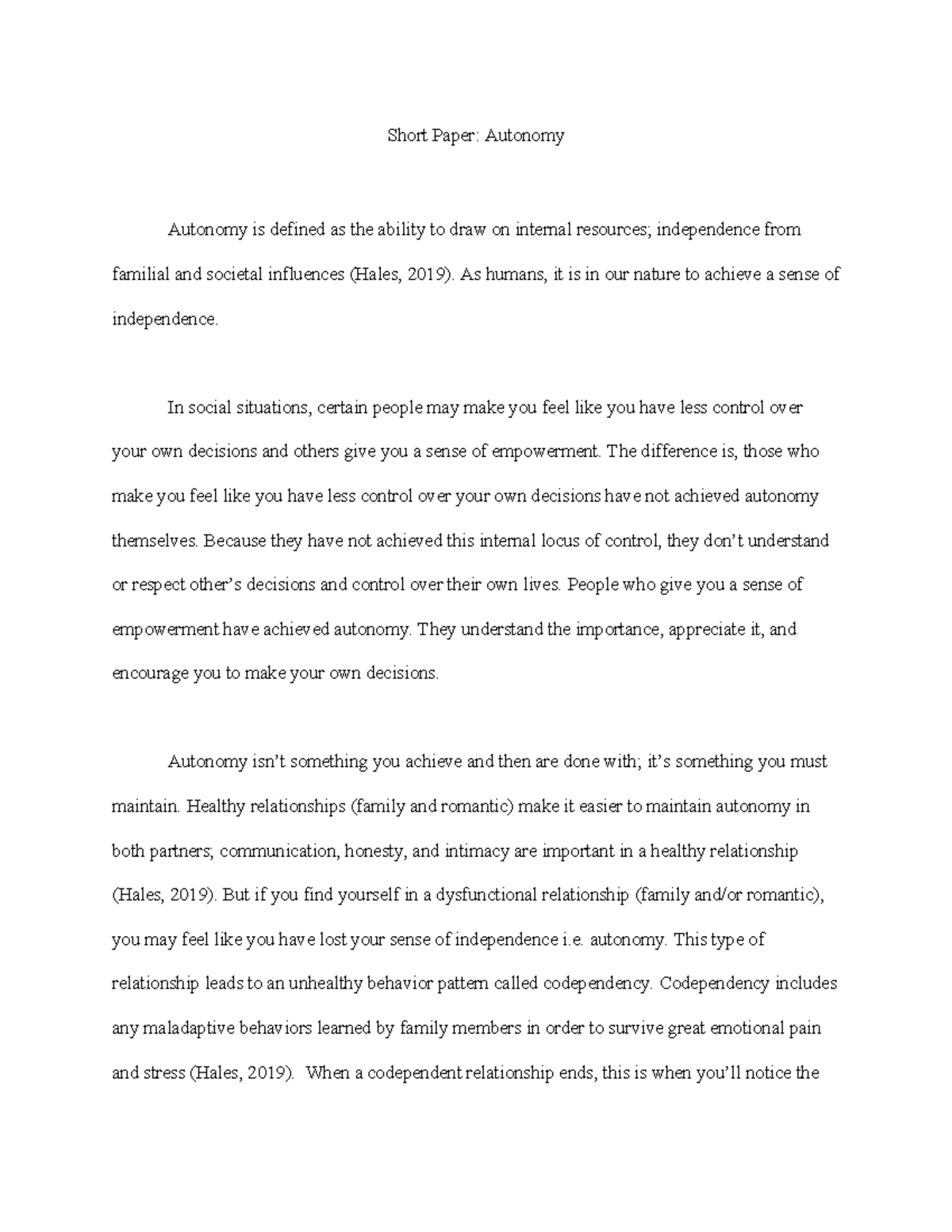 Autonomy - Short Paper: Autonomy Autonomy is defined as the ability to ...