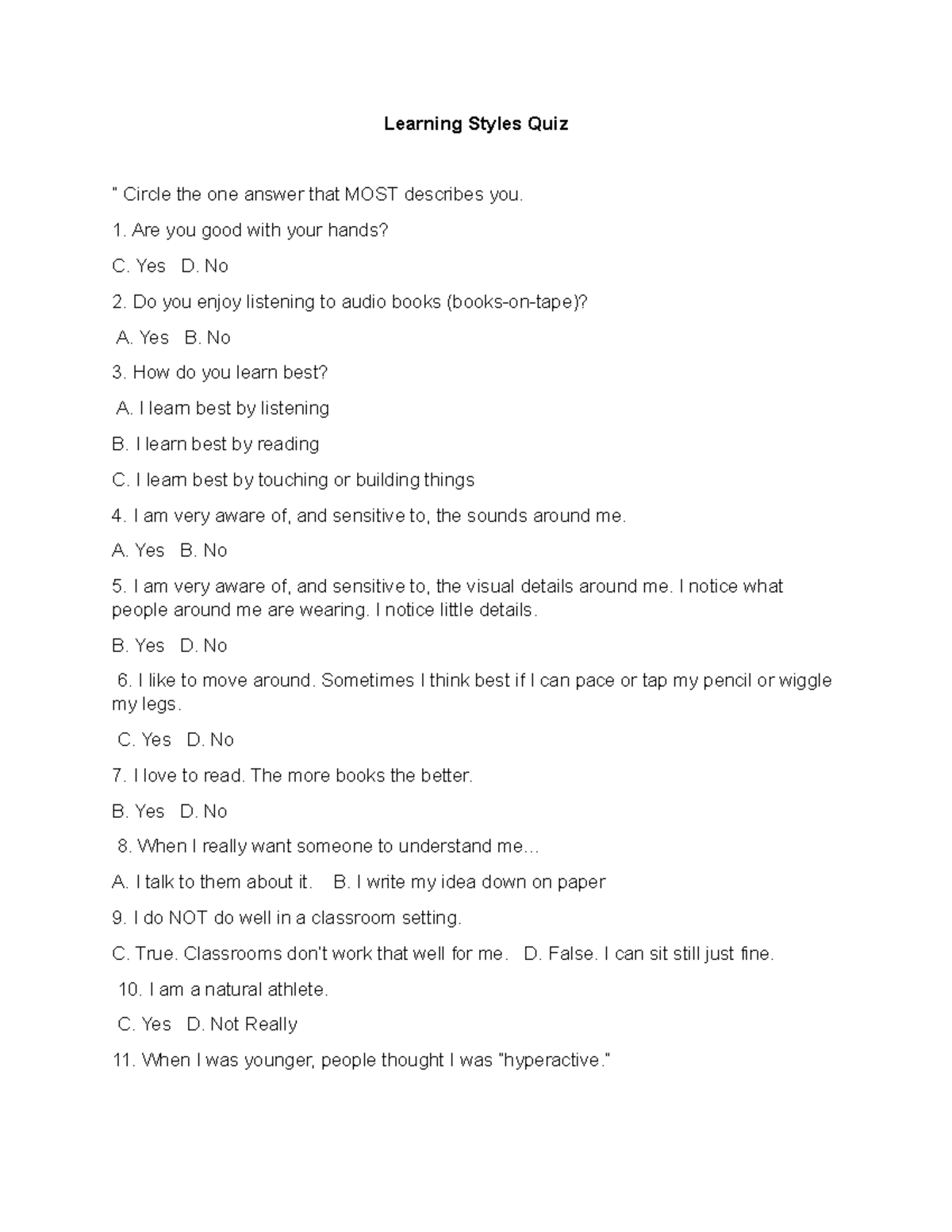 Learning Styles Quiz-Meth 2 - Learning Styles Quiz ” Circle the one ...