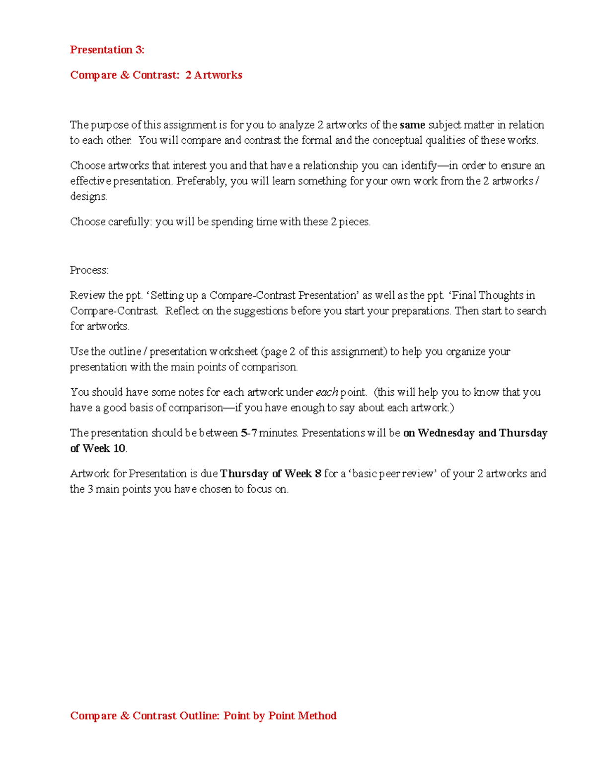 CC Presentation Assignment Jake - Presentation 3: Compare & Contrast: 2 Artworks The purpose of ...