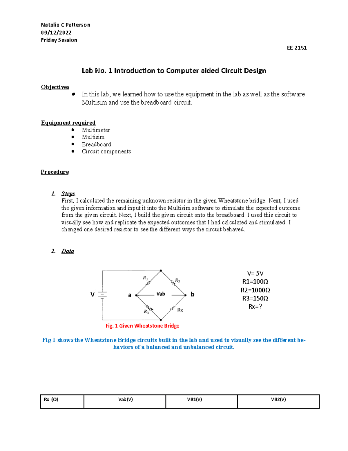 Lab Report #1 - Natalia C Patterson 09/12/ Friday Session EE 2151 Lab No. 1 Introduction to ...