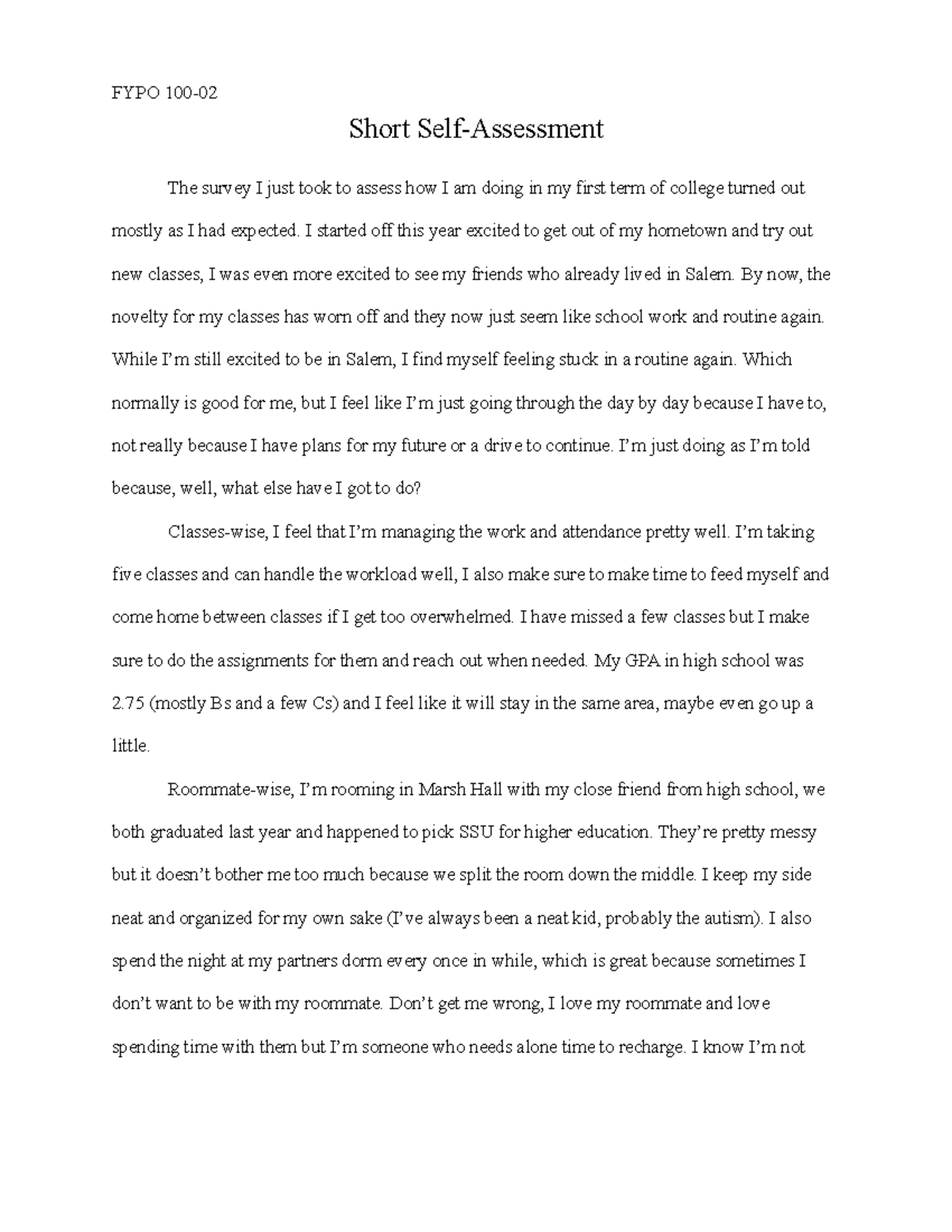 Short Assessment - FYPO 100- Short Self-Assessment The survey I just ...