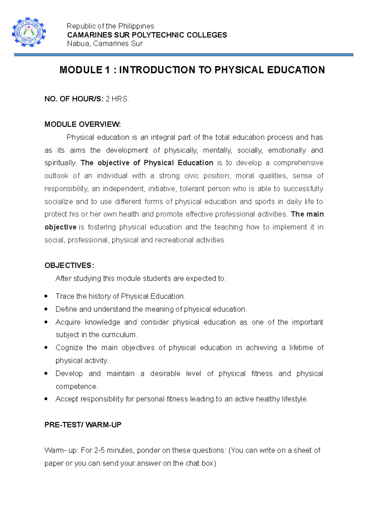 Module-1-PE1 - PE1 - CAMARINES SUR POLYTECHNIC COLLEGES Nabua, Camarines Sur NO. OF HOUR/S: 2 ...