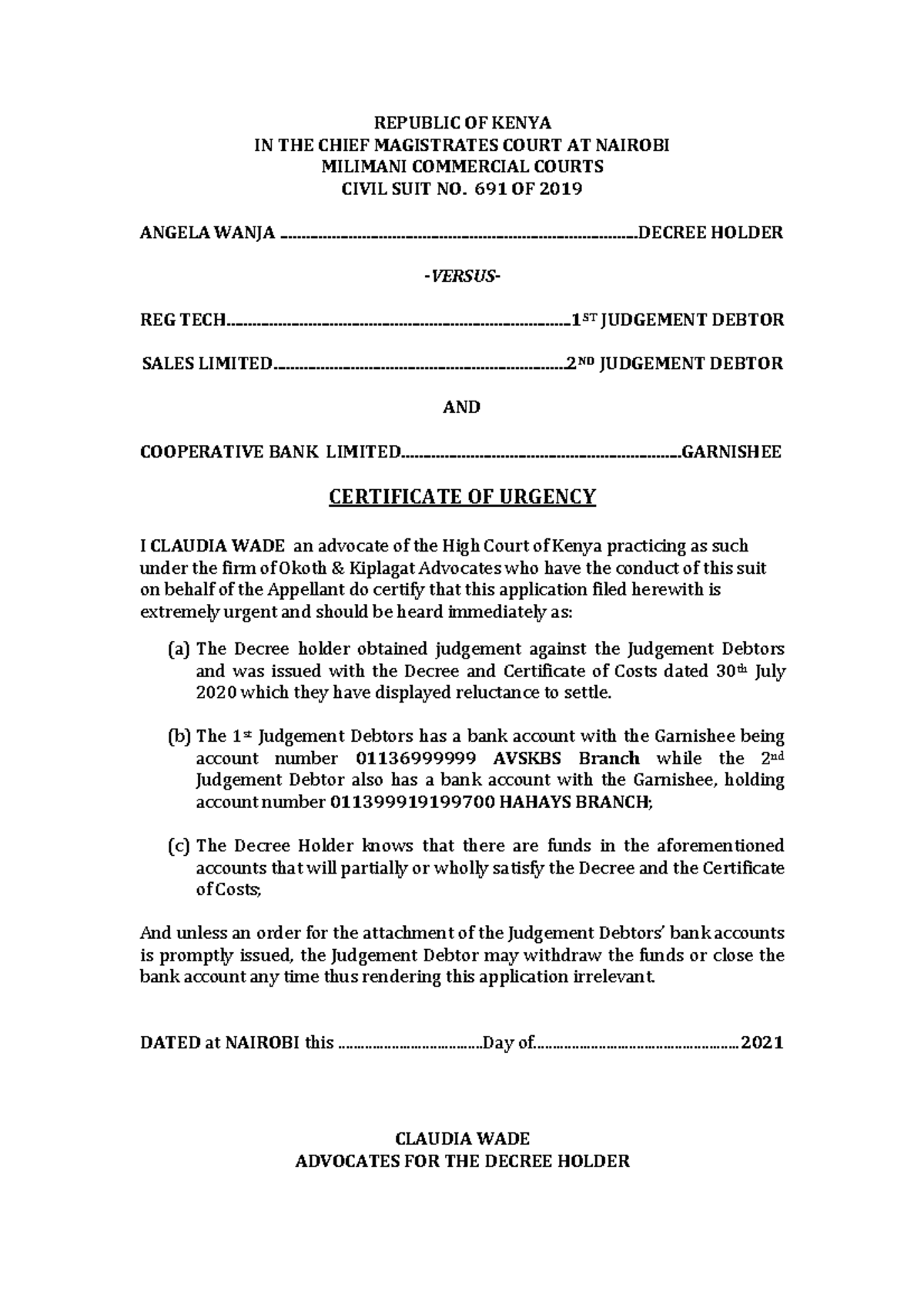 Sample Garnishee Application - IN THE CHIEF MAGISTRATES COURT AT ...