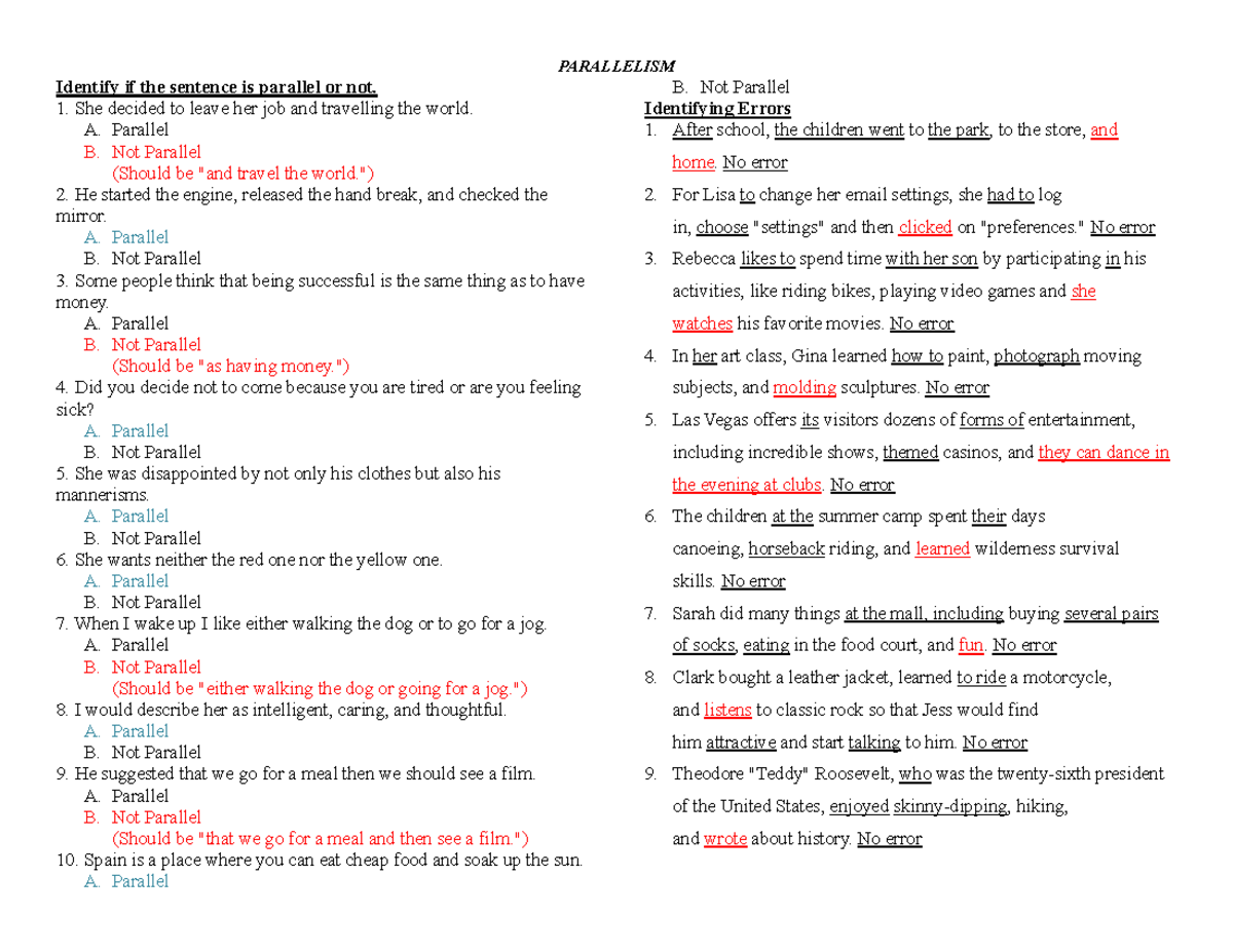 Parallelism (Exercise) - PARALLELISM Identify if the sentence is parallel or not. She decided to ...