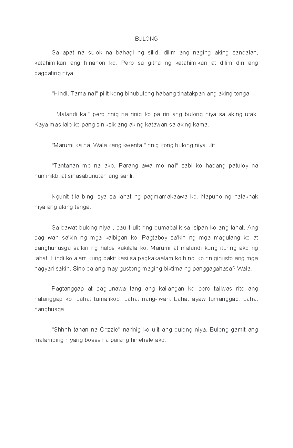 Bulong - malikhaing pagsulat - BULONG Sa apat na sulok na bahagi ng ...