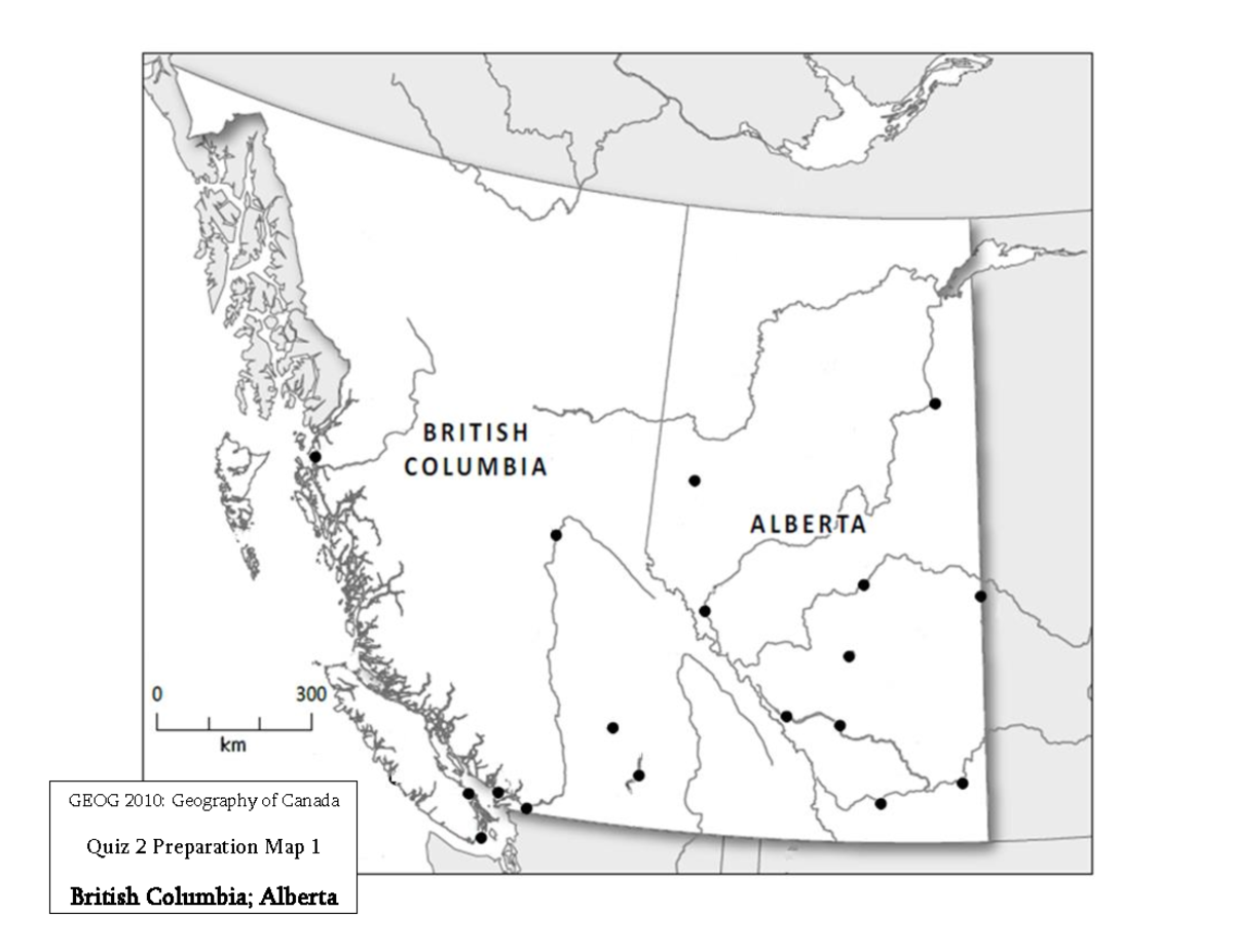 Quiz 2 Map 1 - Quiz 2 - GEOGRAPH 2152F - GEOG 2010: Geography of Canada ...