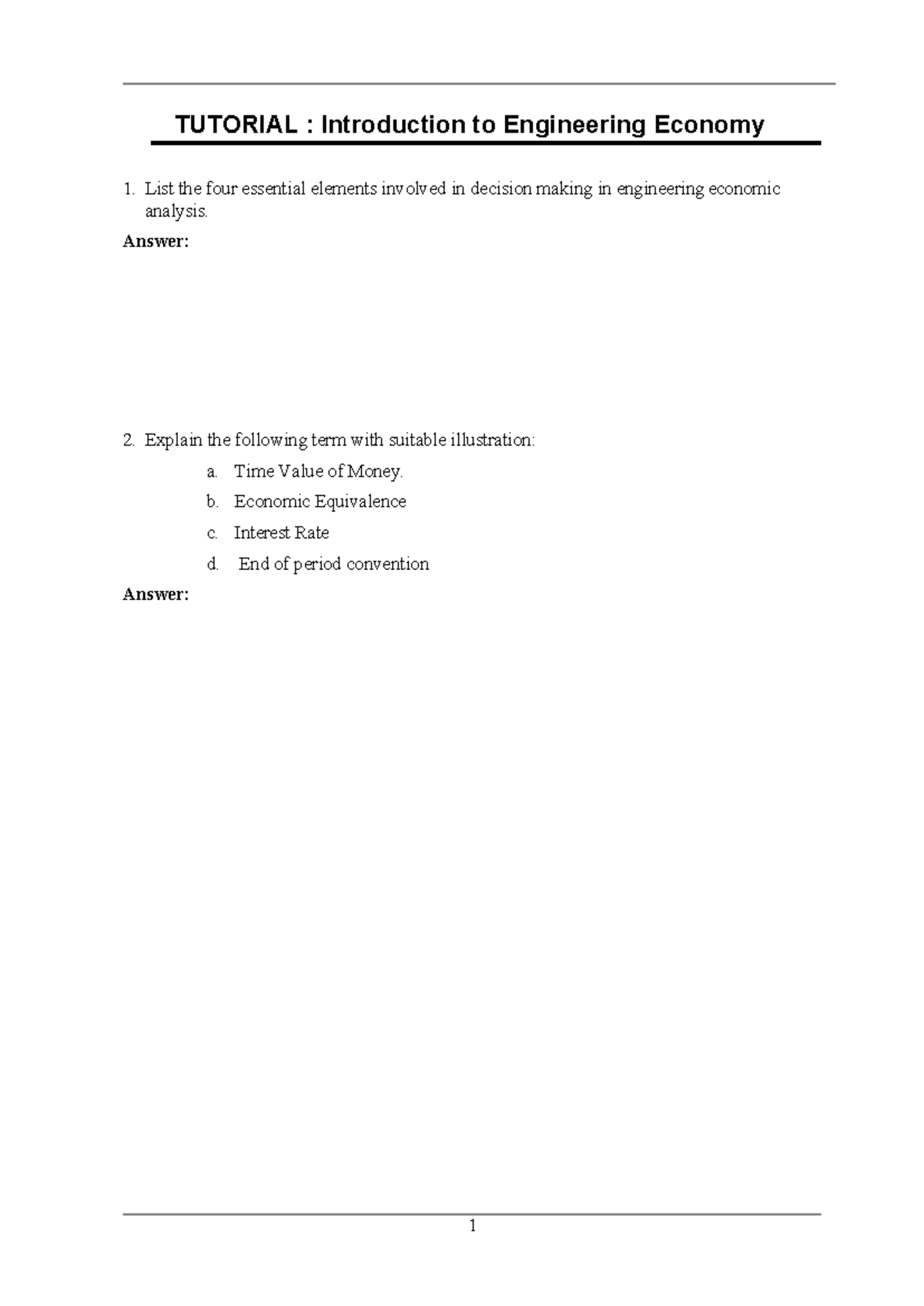 BMMW4393 Tutorial 1 INTRODUCTION TO ENGINEERING ECONOMY - TUTORIAL ...