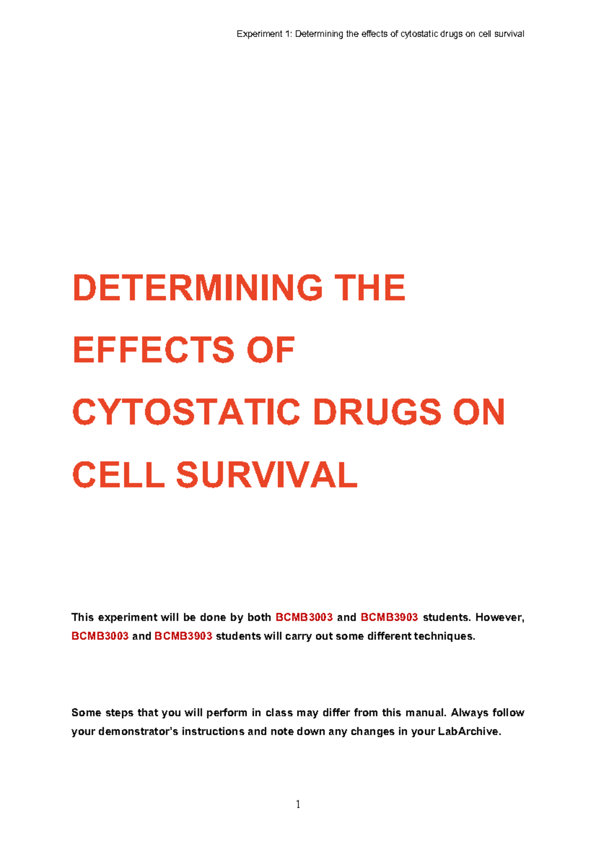 2022 BCMB3x03 Prac manual for Expt1 Cell Death - DETERMINING THE ...