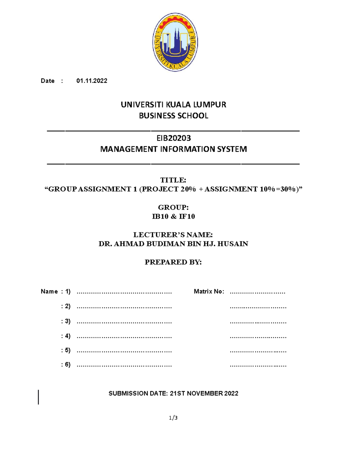 1. MIS Assignmen 1 (SEPT 22) - Date : 01. UNIVERSITI KUALA LUMPUR ...