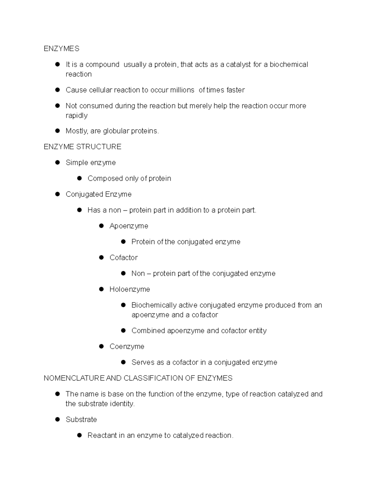Enzymes - notes - ENZYMES It is a compound usually a protein, that acts ...