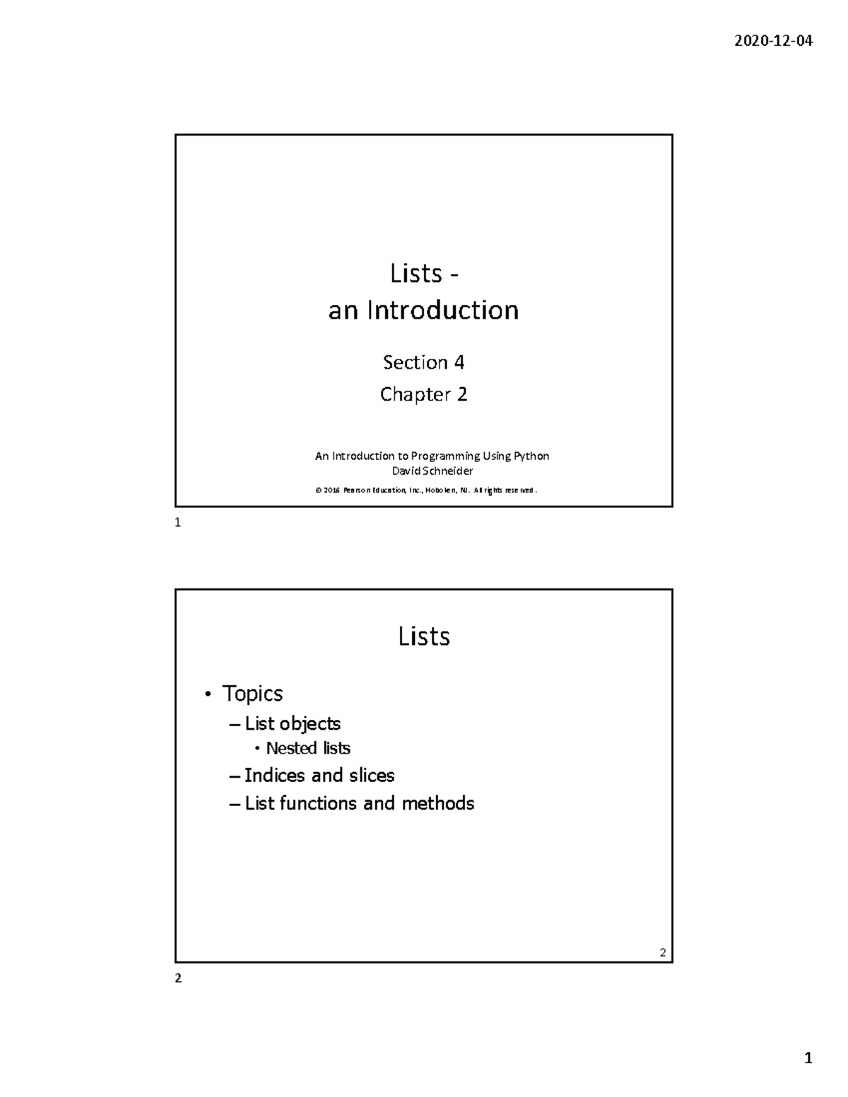 Lecture 5 - N/A - An Introduction to Programming Using Python David Schneider Lists - an - Studocu
