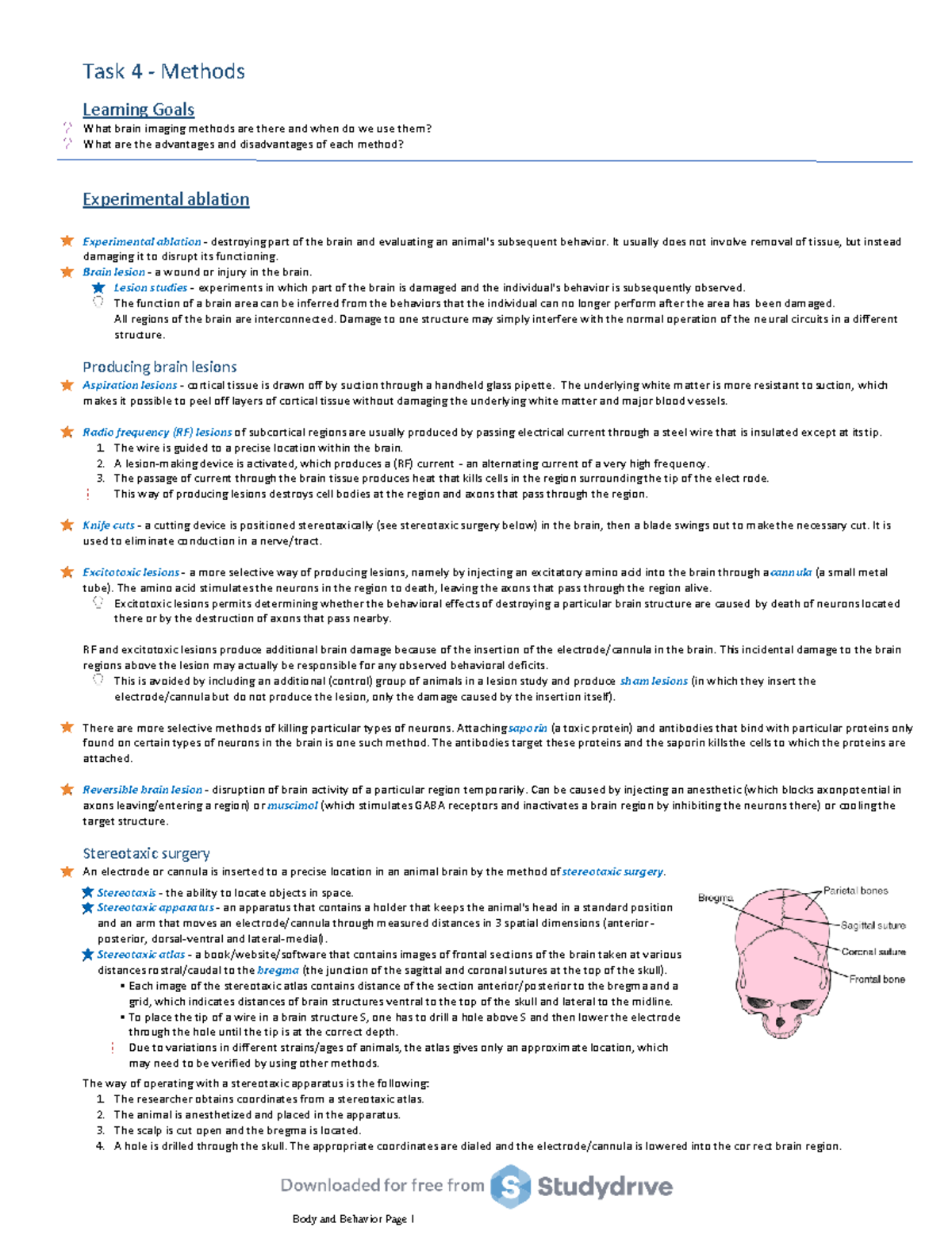 Task 4 - Methods - Experimental ablation Experimental ablation - destroying part of the brain ...