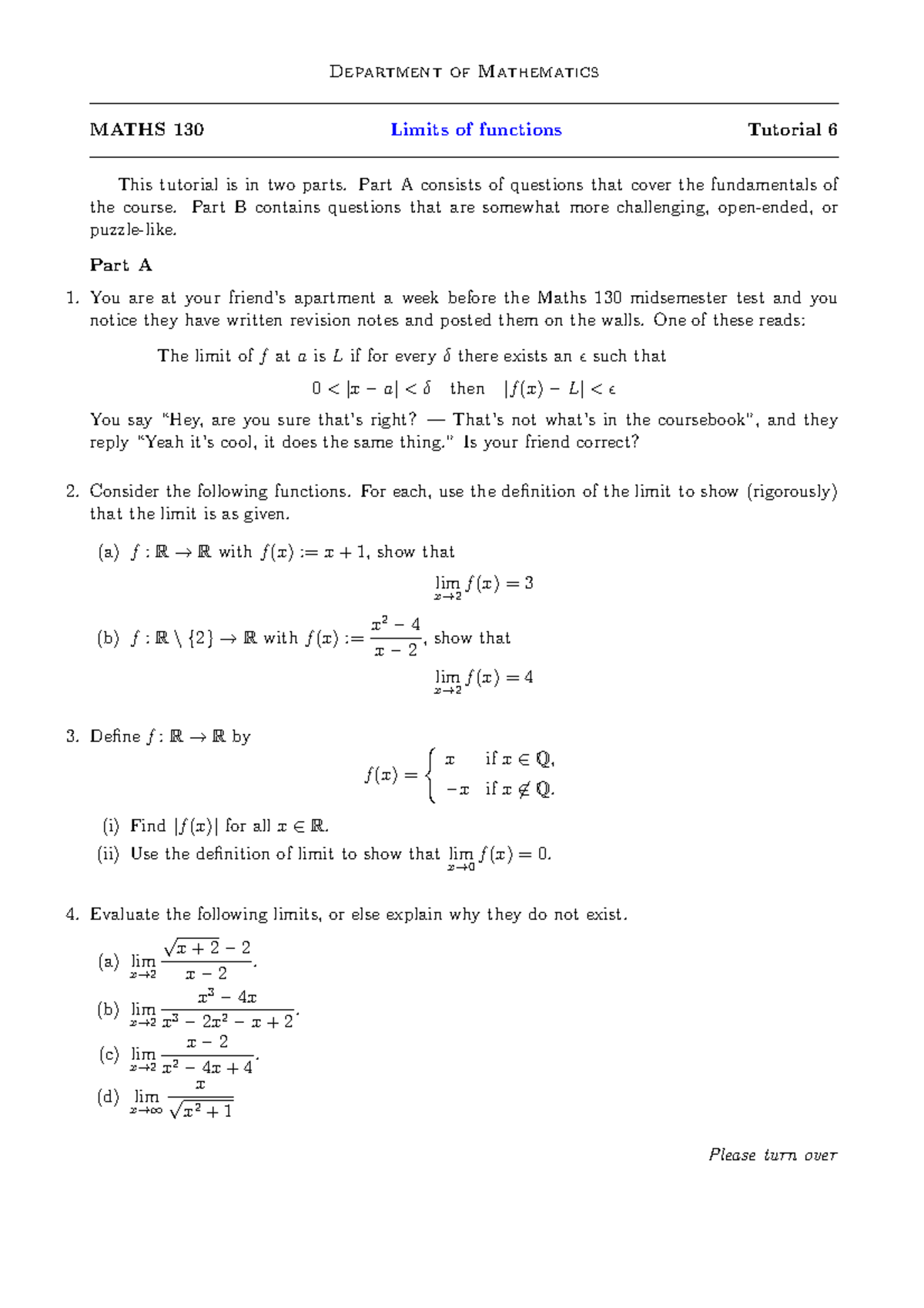 Tutorial 6 - Department of Mathematics MATHS 130 Limits of functions Tutorial 6 This tutorial is ...
