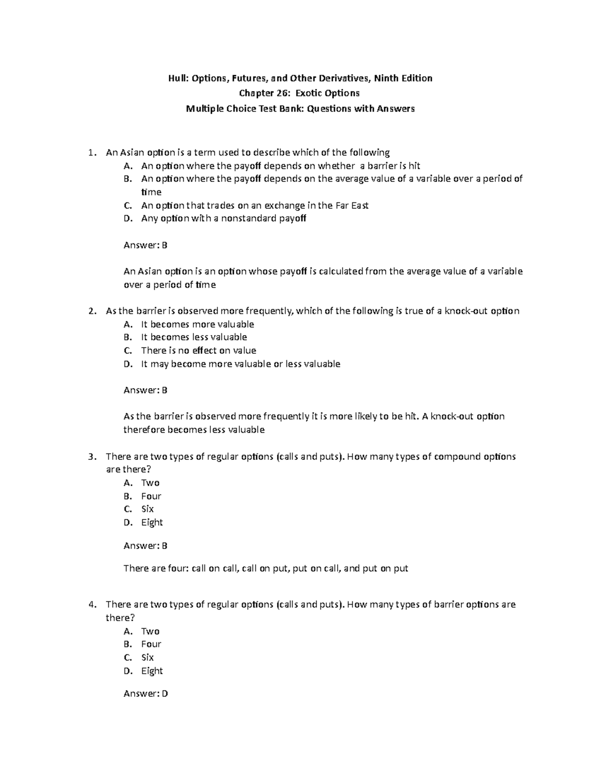 Options, Futures, and Other Derivatives Multiple Choice Questions and ...