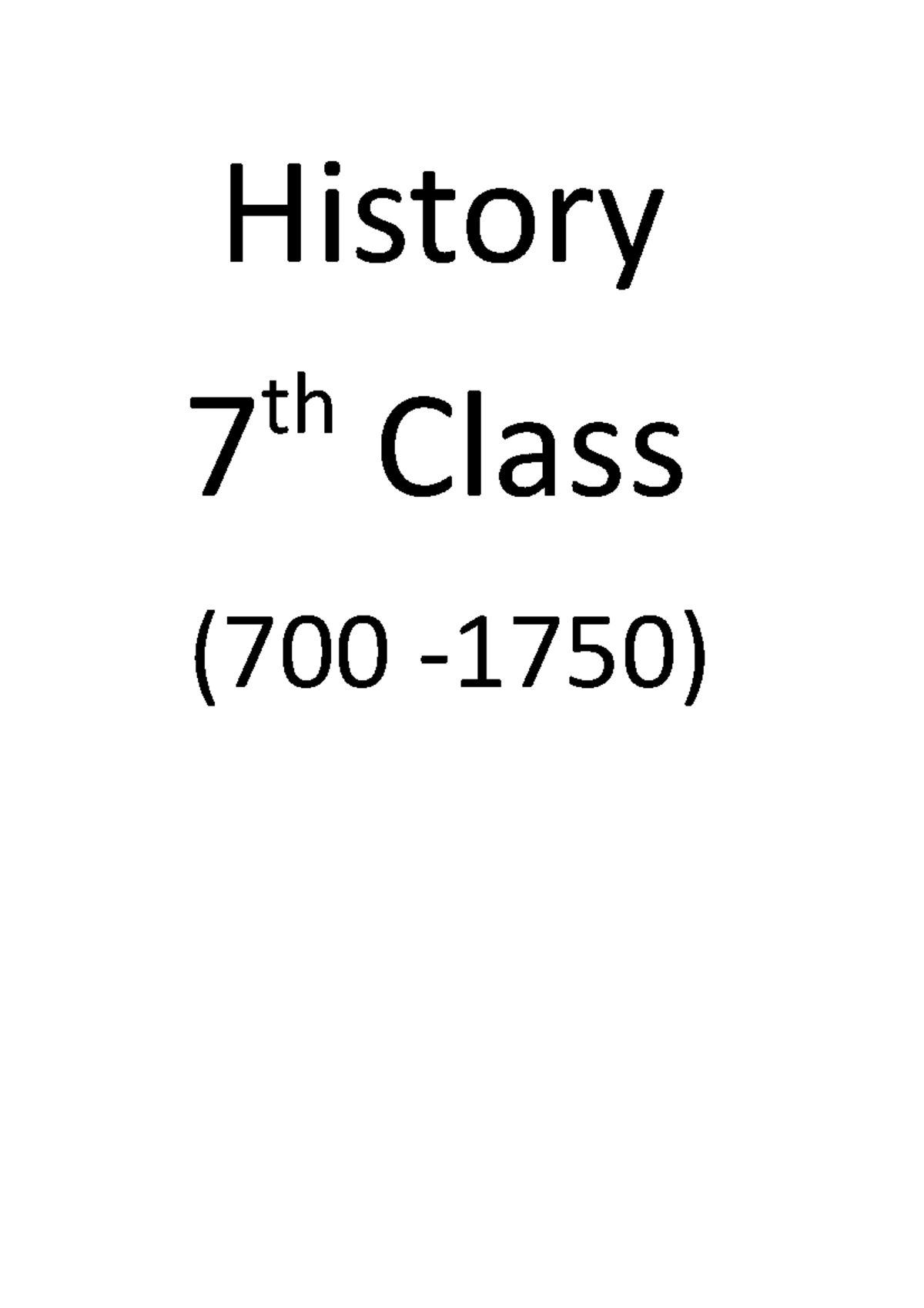 History-7th - hostory - History 7 th Class (700 -1750) Chapter 1 ...