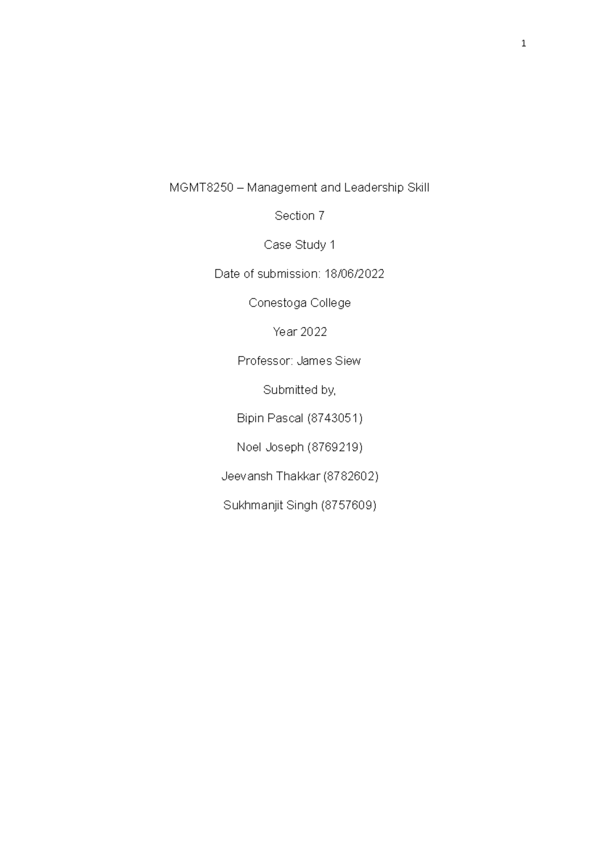 Case Study 1-Google final draft - MGMT8250 – Management and Leadership Skill Section 7 Case ...