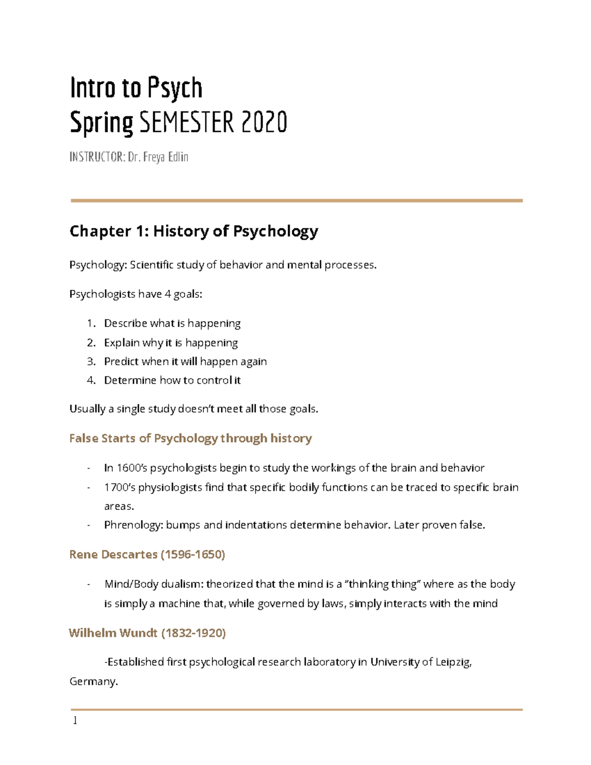 Psych Notes - Intro to Psych Spring SEMESTER 2020 INSTRUCTOR: Dr. Freya ...