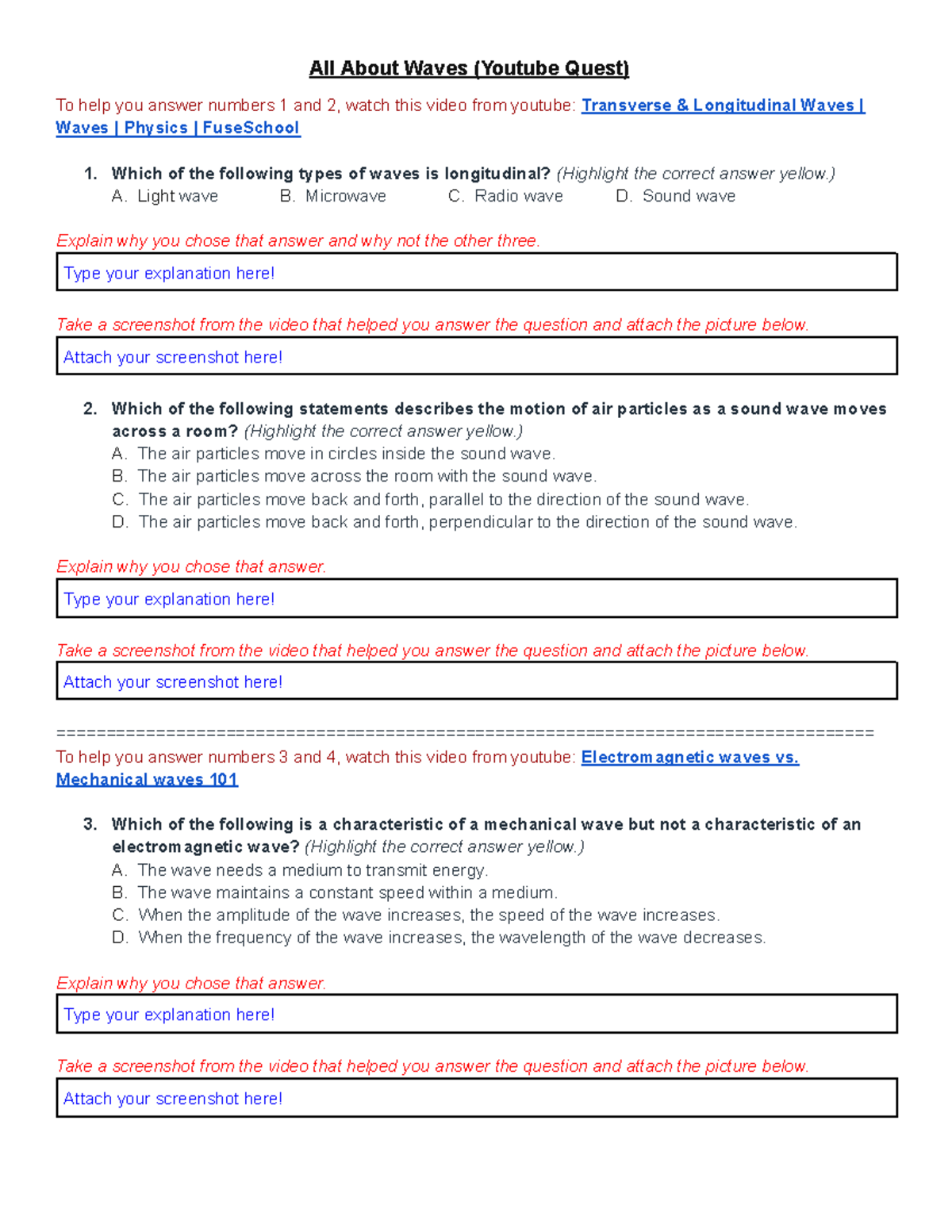 - All About Waves (Youtube Quest) - ) A. Light wave B. Microwave C ...
