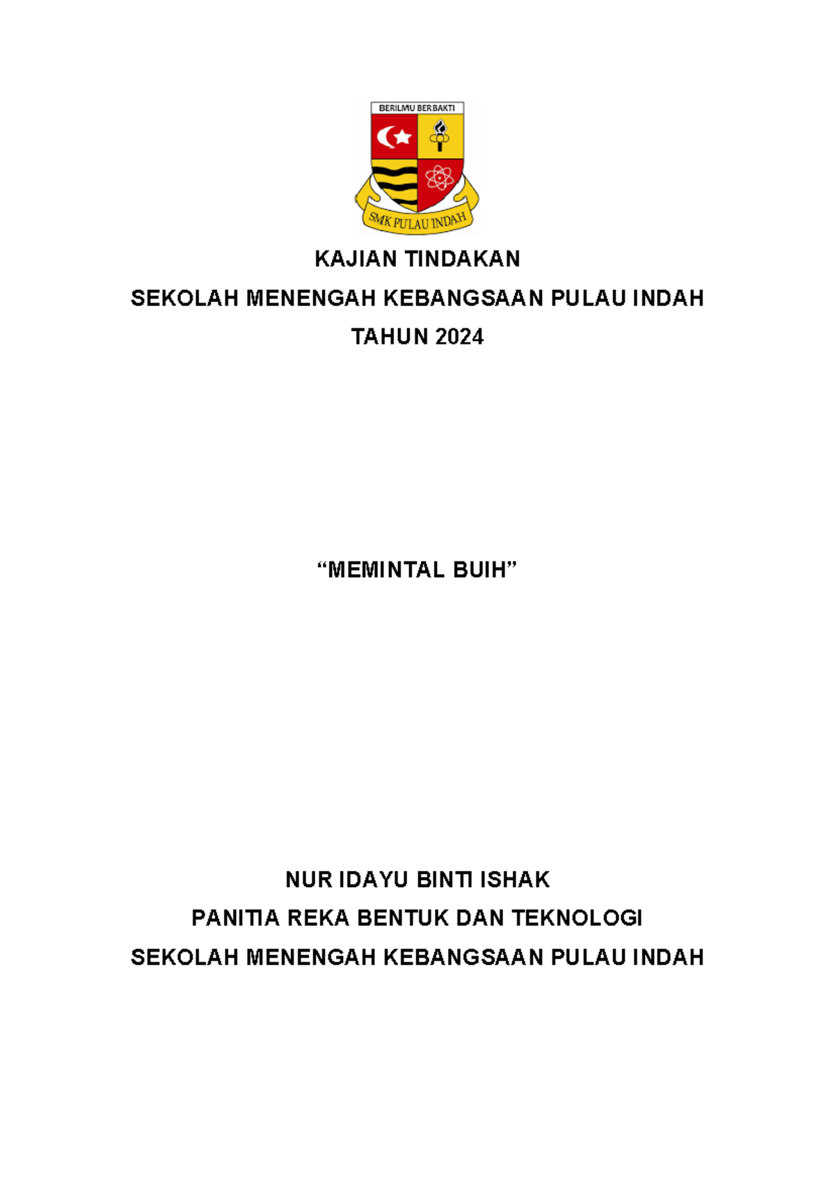 Kajian Tindakan Nuridayu - KAJIAN TINDAKAN SEKOLAH MENENGAH KEBANGSAAN ...