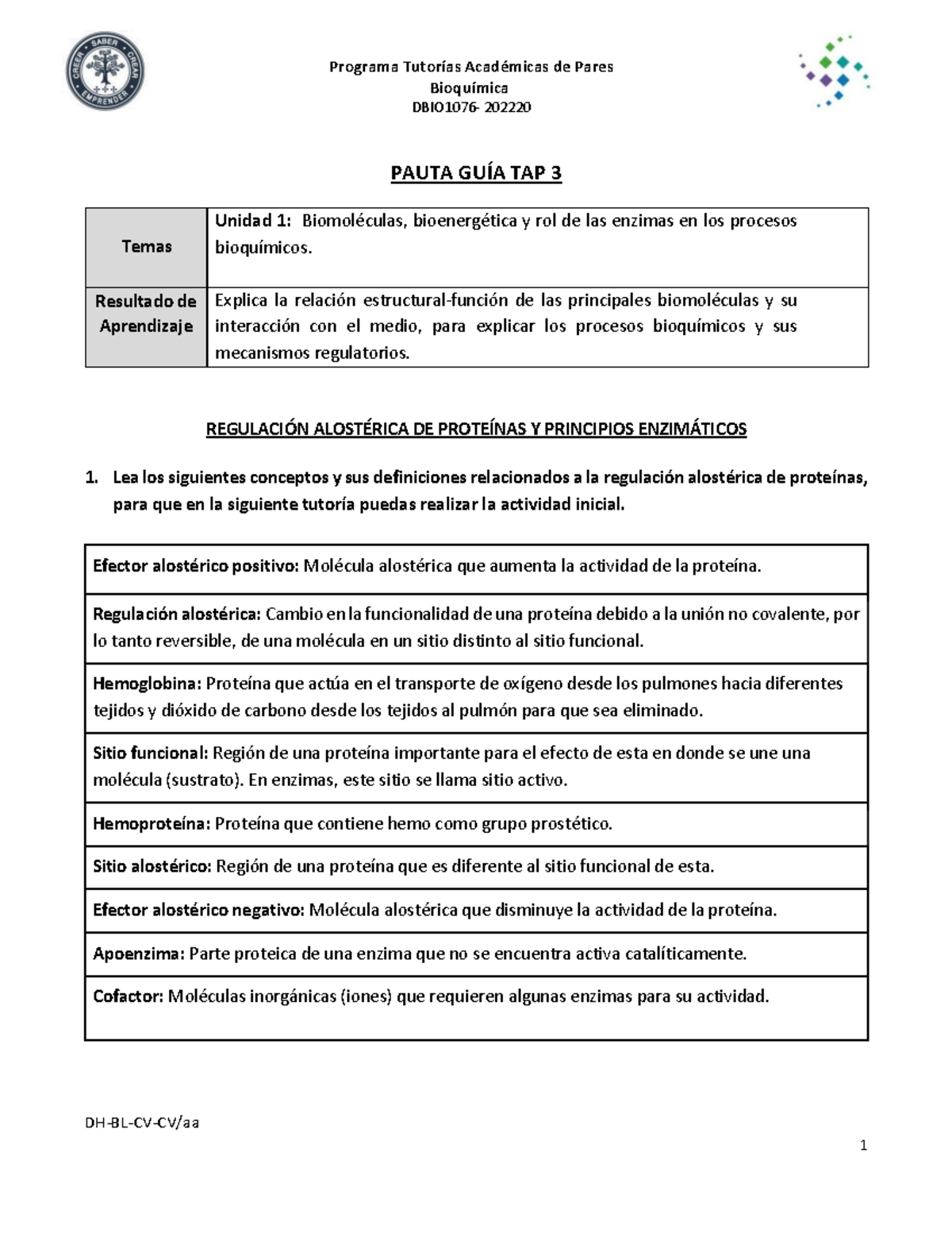 Pauta TAP 3 - Tap 3 bioquimica - Bioquímica DBIO1076- 202220 DH-BL-CV ...