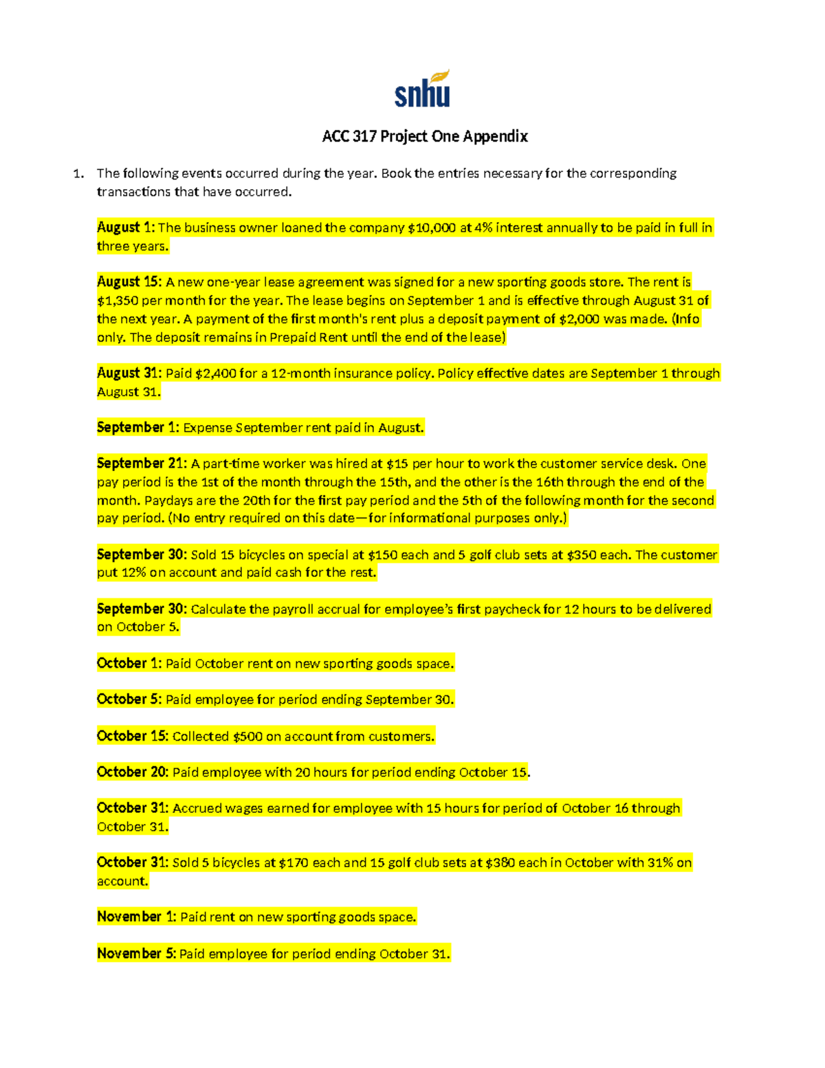 Project One Appendix - ACC 317 Project One Appendix The following ...