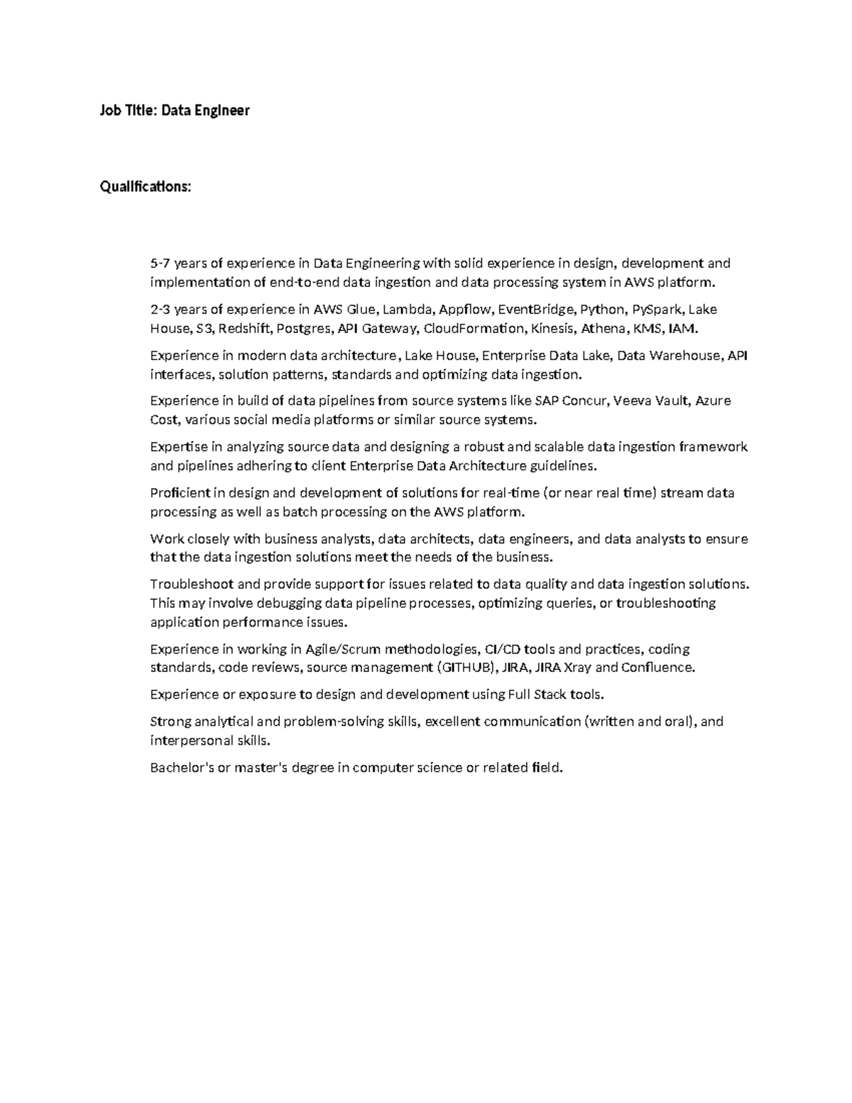 JD - Data Engineer 3 - Job Title: Data Engineer Qualifications: 5-7 ...