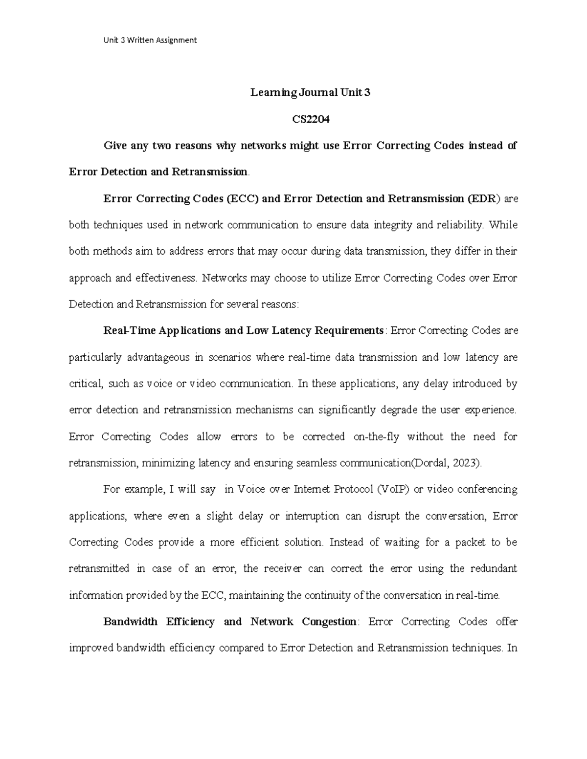 Learning Journal Unit 3 cs2204 - Unit 3 Written Assignment Learning Journal Unit 3 CS Give any ...