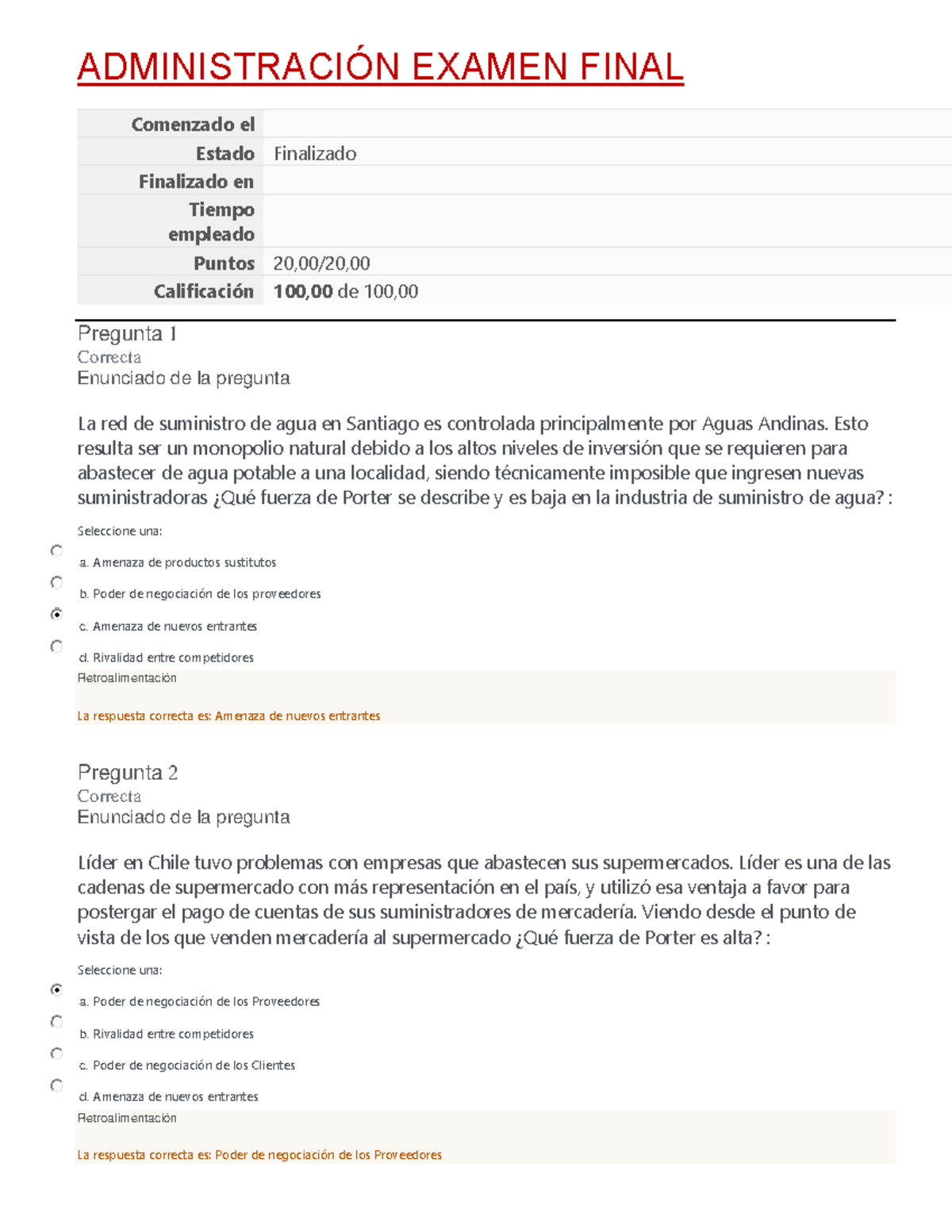 Administracion Prueba Examen Final - ADMINISTRACIÓN EXAMEN FINAL Comenzado el Estado Finalizado ...