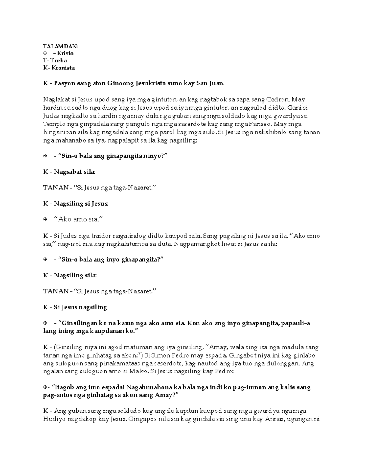 GOOD- Friday- Gospel - TALAMDAN: - Kristo T- Turba K- Kronista K ...