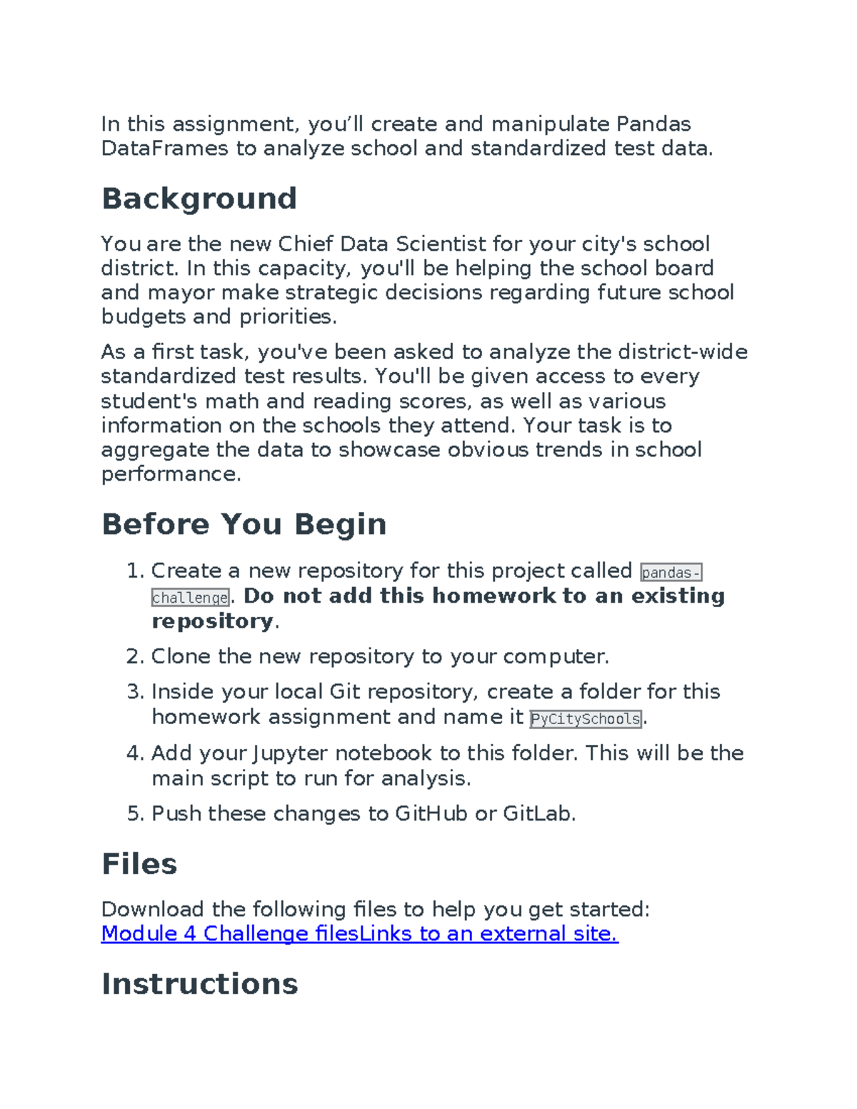 Challenge 4 - In this assignment, you’ll create and manipulate Pandas DataFrames to analyze ...