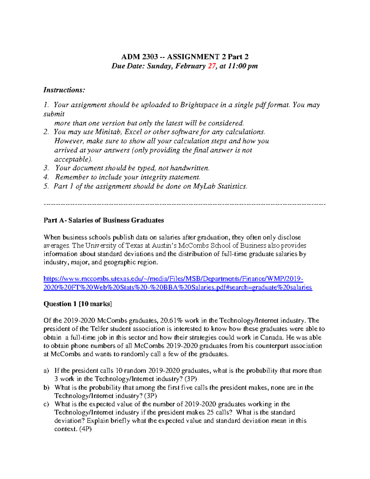 ASSIGNMENT TWO MANDATORY - ADM 2303 - ASSIGNMENT 2 Part 2 Due Date: Sunday, February 27 , at 11: ...