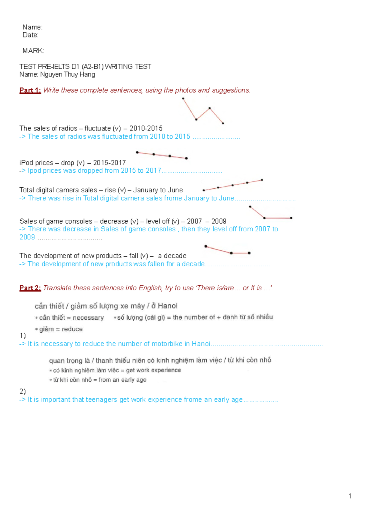 TEST PRE IELT 2022 - TEST PRE-IELTS D1 (A2-B1) WRITING TEST Name ...