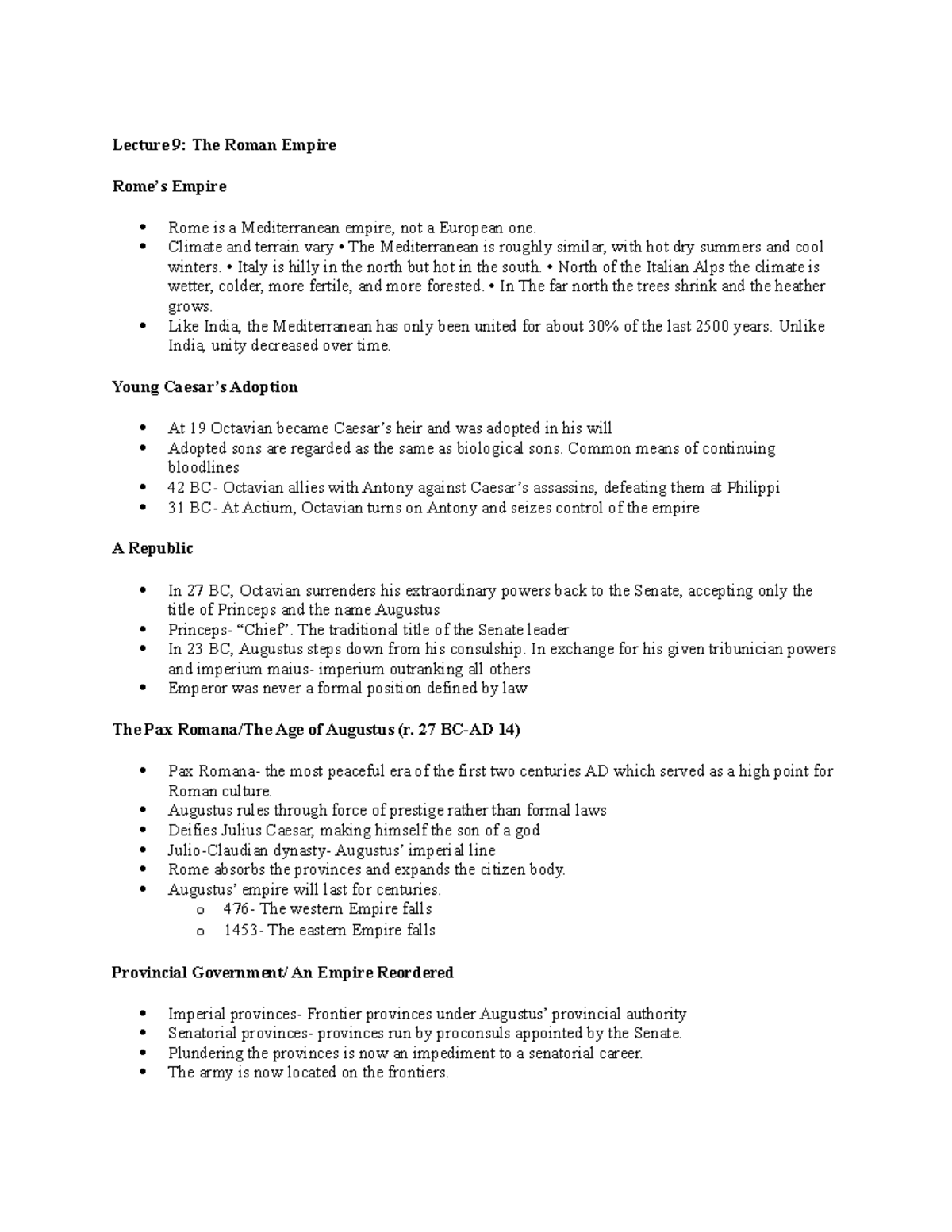 HIST 1101 Lecture 9 - Lecture 9: The Roman Empire Rome’s Empire Rome is ...