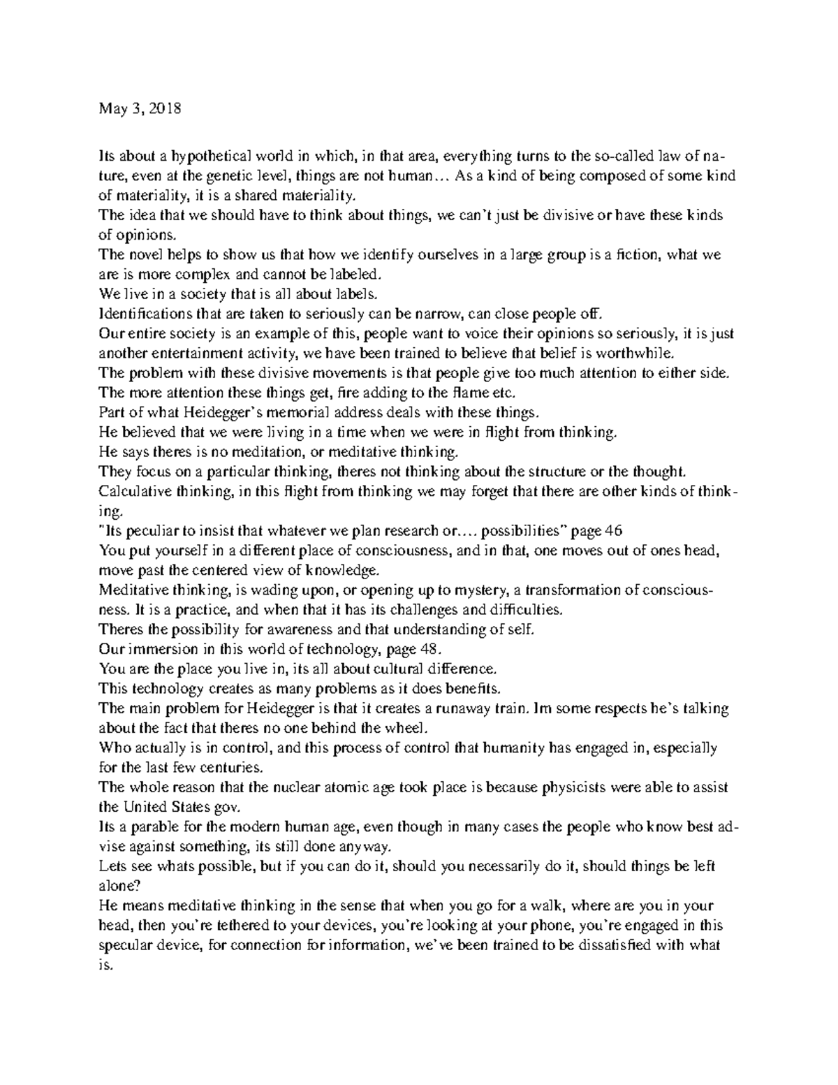 ENG 122NE Lecture 7 Heidegger - May 3, 2018 Its about a hypothetical ...