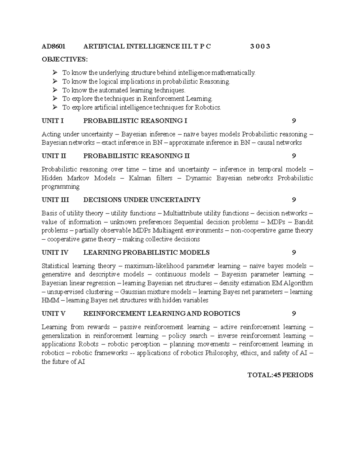 AD8601 Syllabus - AD8601 ARTIFICIAL INTELLIGENCE IIL T P C 3 0 0 3 ...