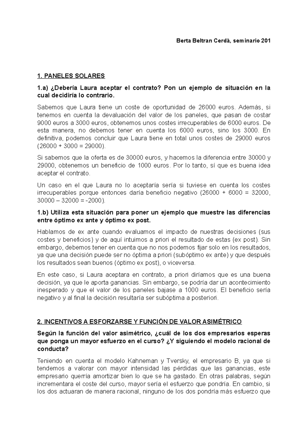 Practica 2 enunciados y respuestas - Berta Beltran Cerdà, seminario 201 ...