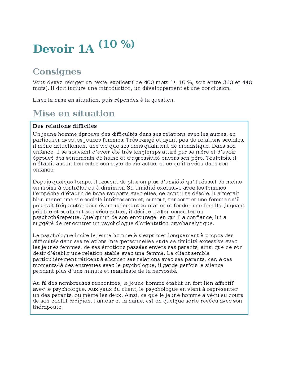 350-102-RE dev1A - FRANCAIS - Devoir 1A (10 %) Consignes Vous devez rédiger un texte explicatif ...