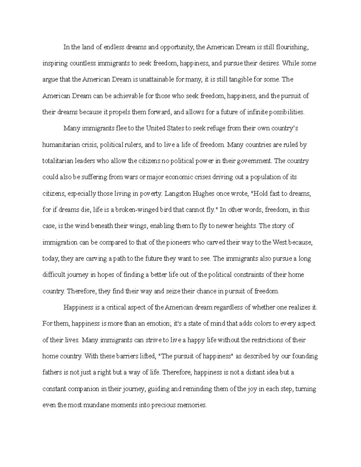 American Dream Essay - In the land of endless dreams and opportunity ...