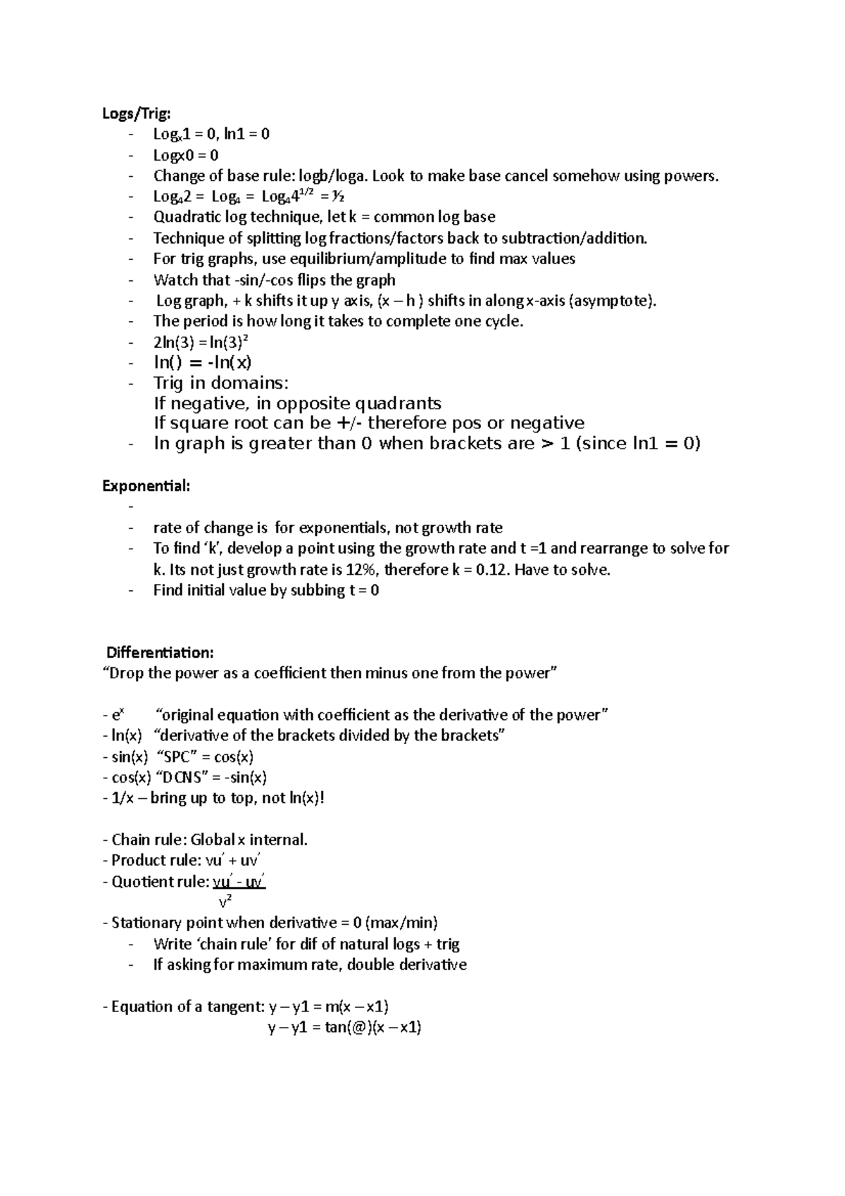 Methods U4 notes for exam - Logs/Trig: - Logx1 = 0, ln1 = 0 - Logx0 = 0 ...