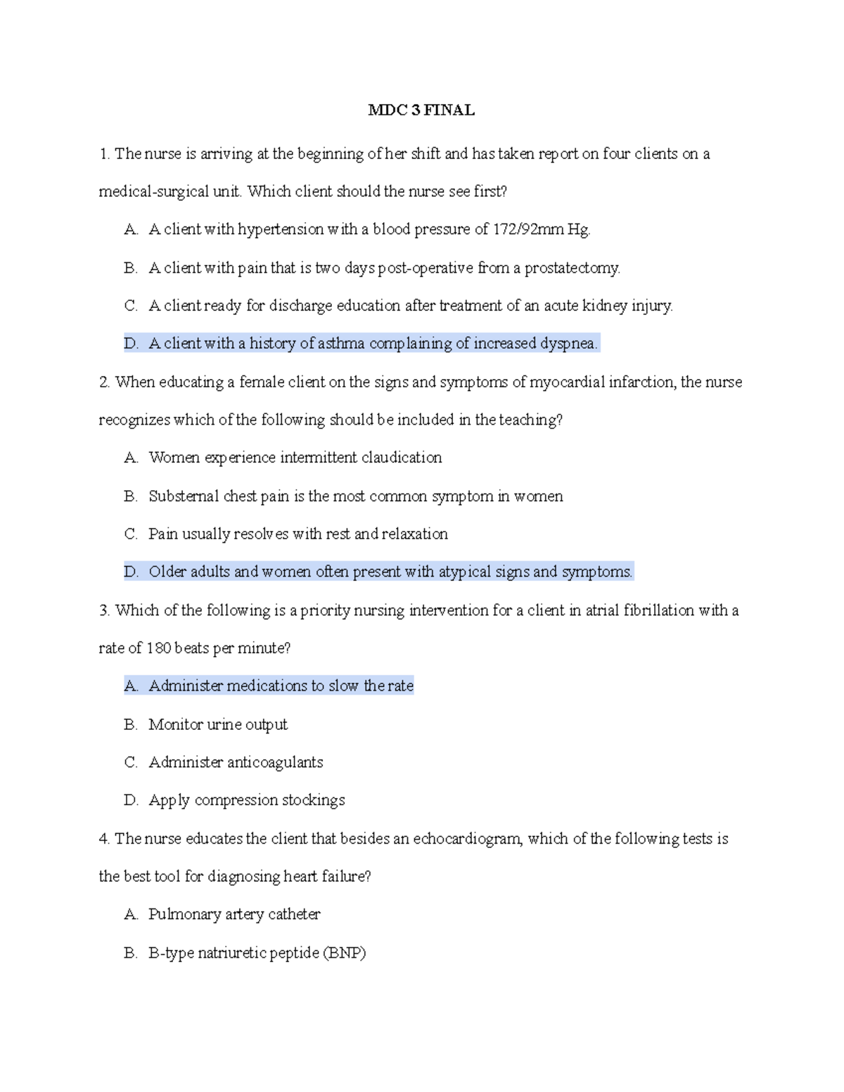 MDC 3 Exam questions - MDC 3 FINAL The nurse is arriving at the ...