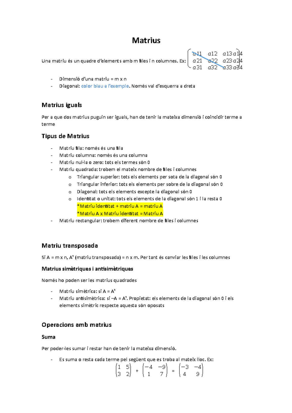 Estudiar Examen Mates - Matrius - Matrius Una matriu és un quadre d ...